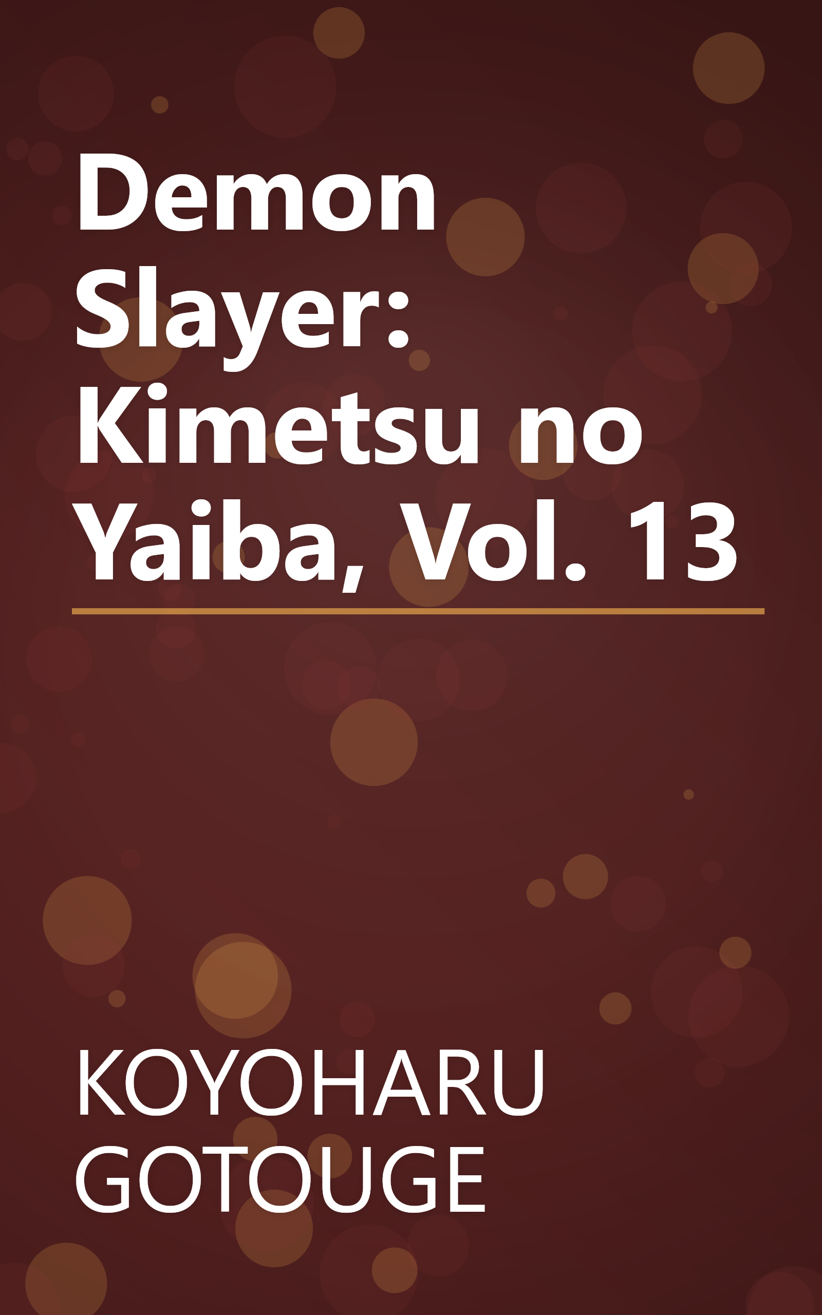 Demon Slayer: Kimetsu no Yaiba, Vol. 13 book cover
