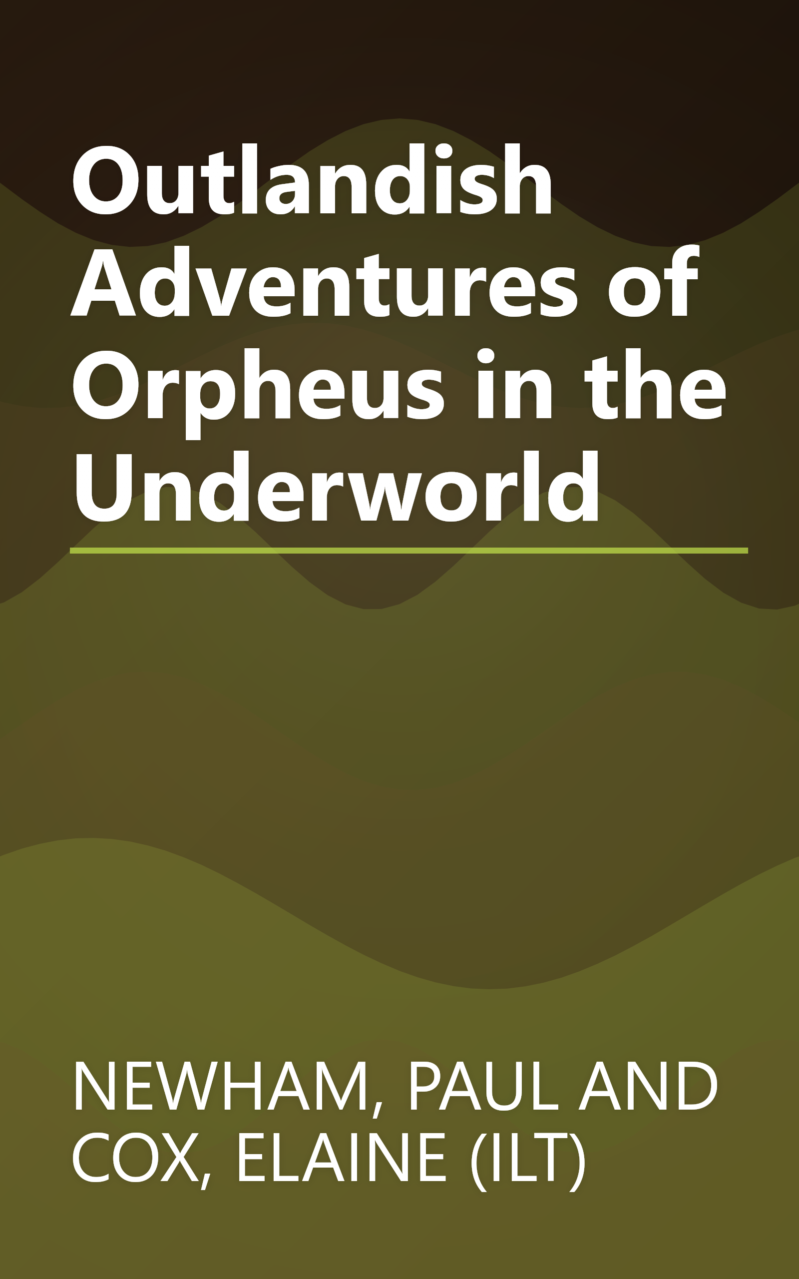 Outlandish Adventures of Orpheus in the Underworld book cover