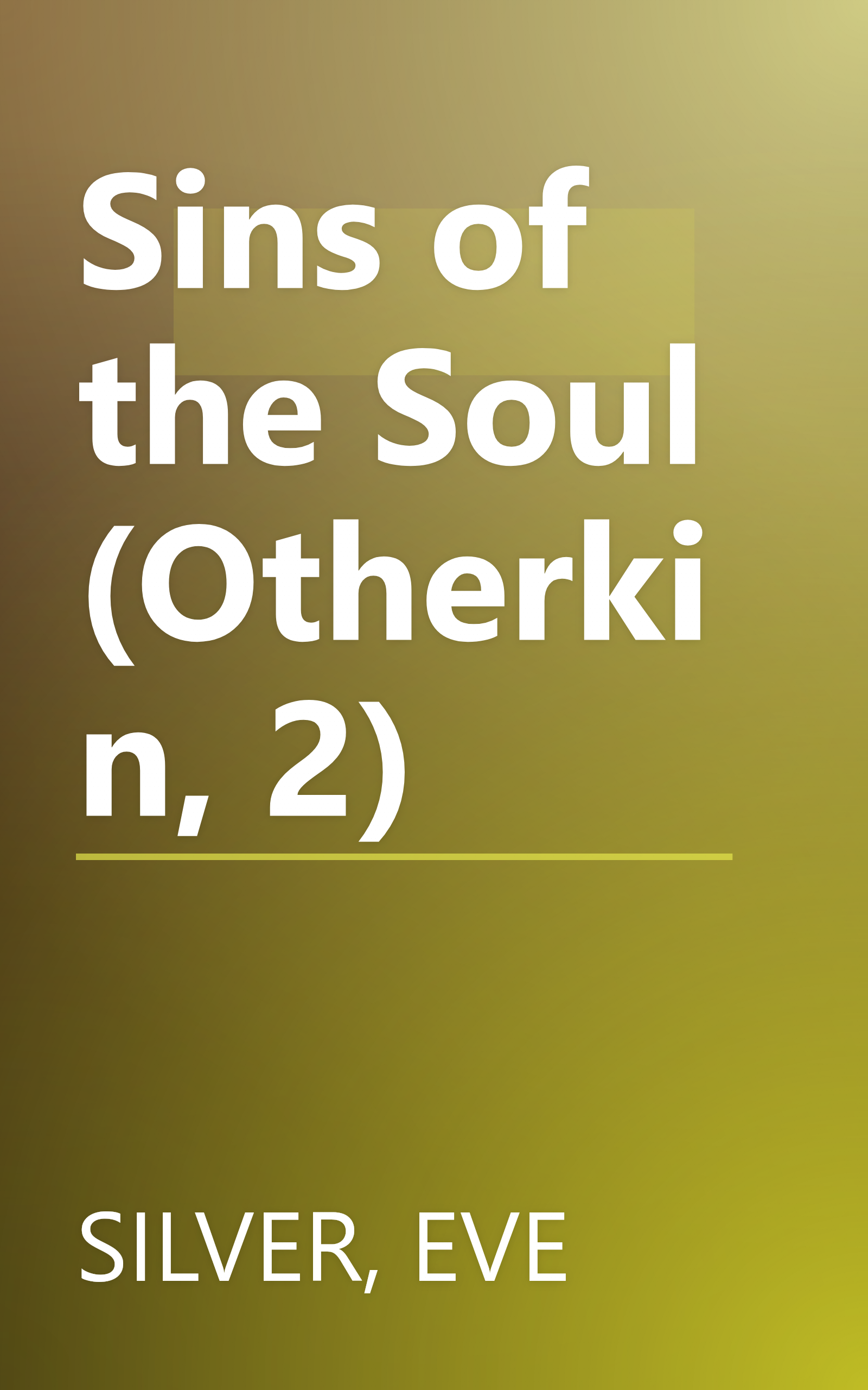 Sins of the Soul (Otherkin, 2) book cover