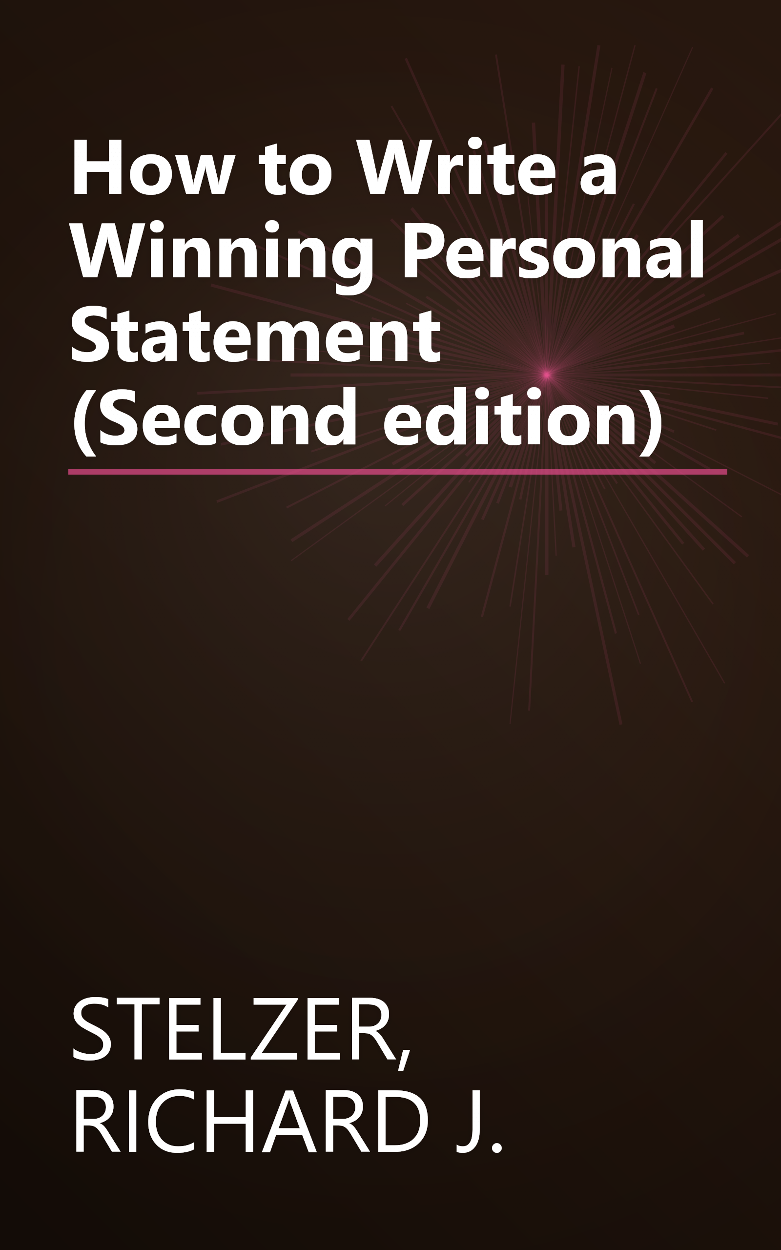 How to Write a Winning Personal Statement (Second edition) book cover