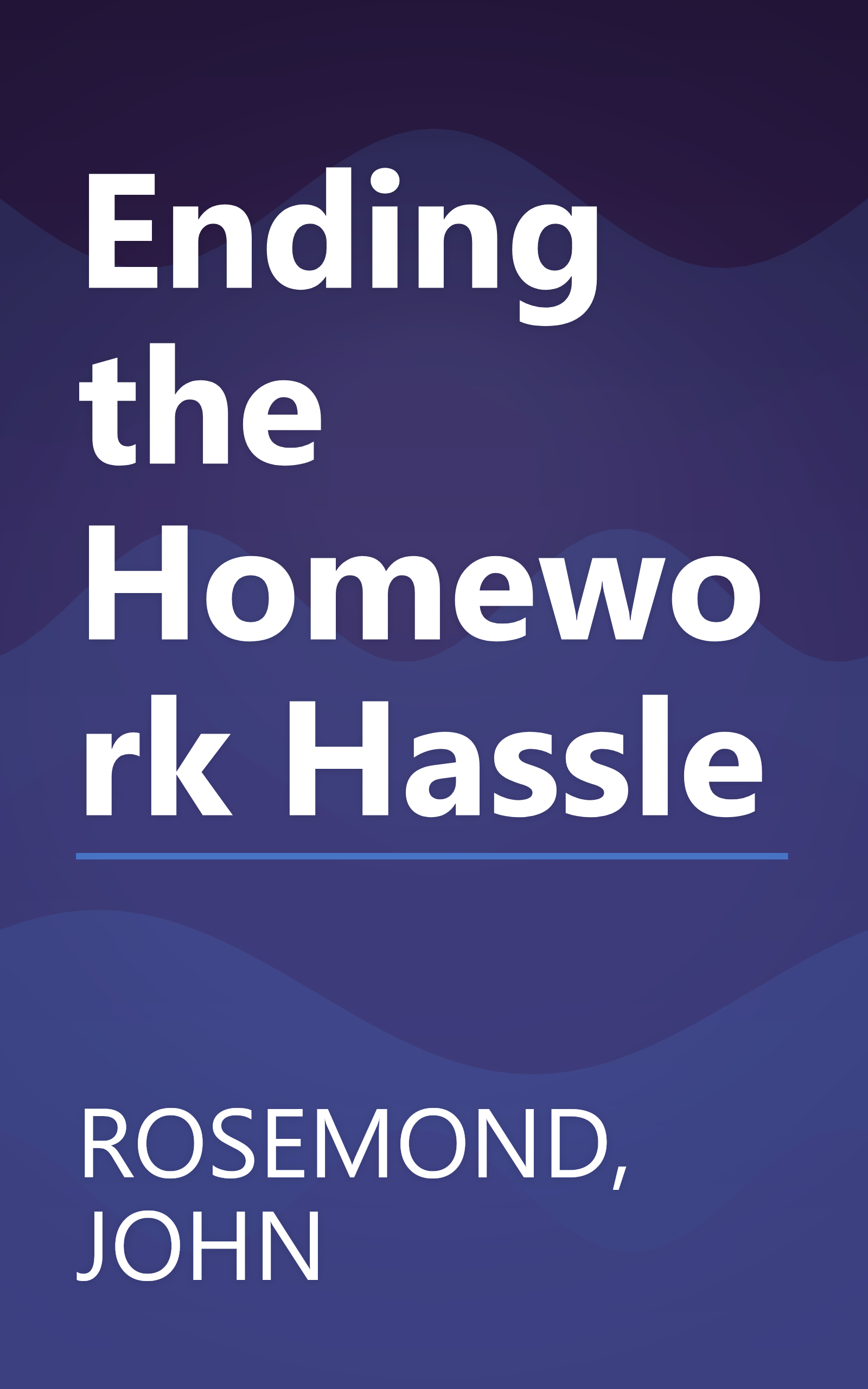 Ending the Homework Hassle book cover