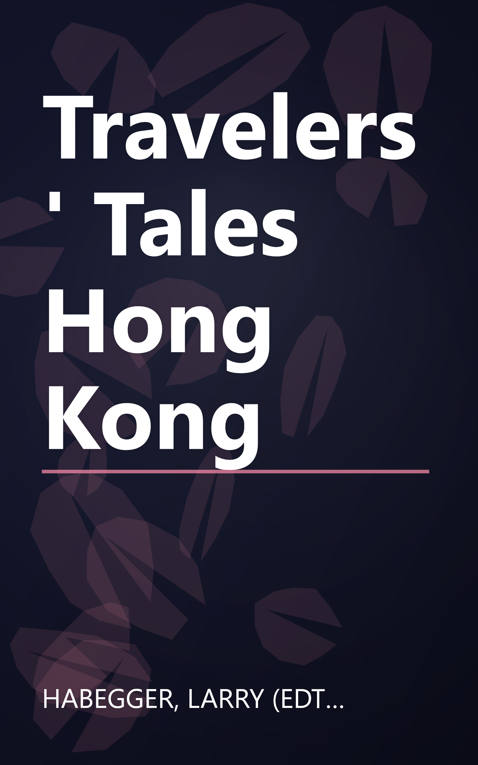 Travelers' Tales Hong Kong book cover