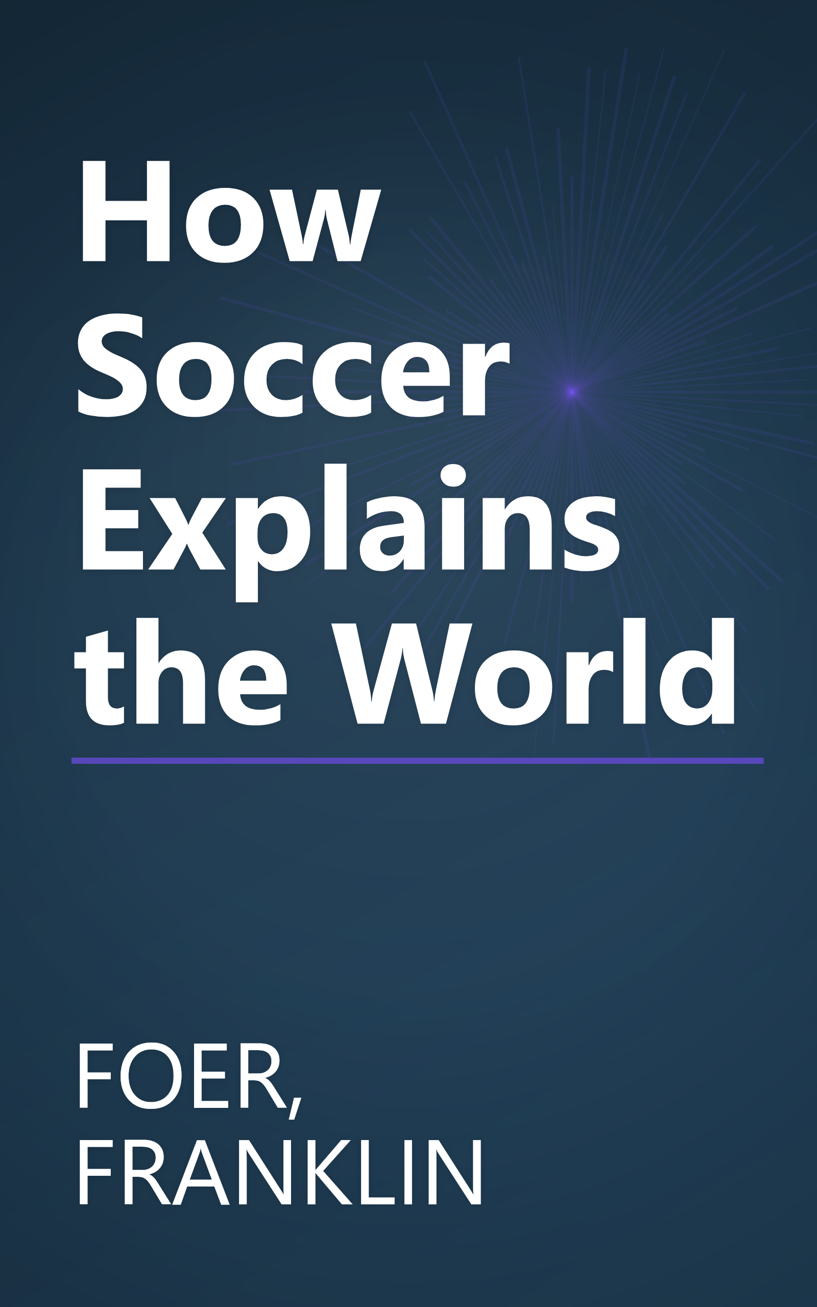 How Soccer Explains the World book cover