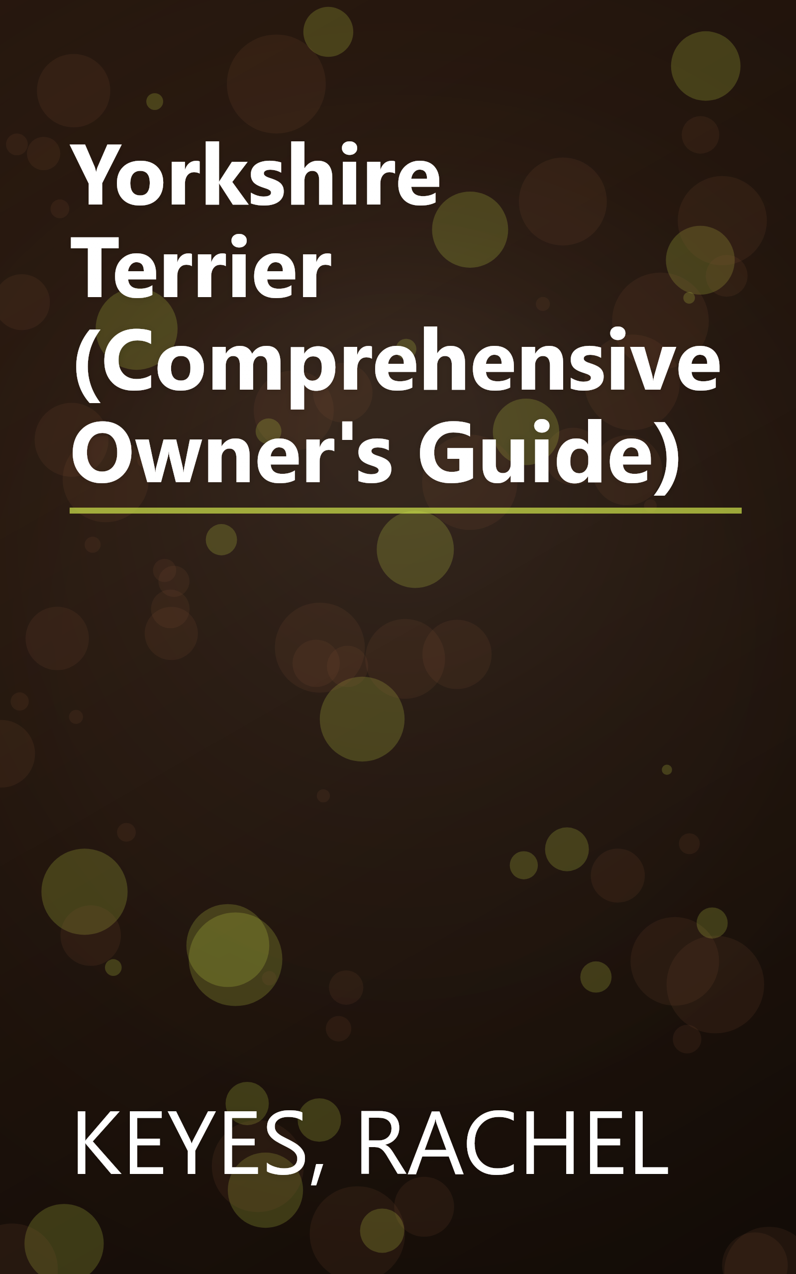 Yorkshire Terrier (Comprehensive Owner's Guide) book cover
