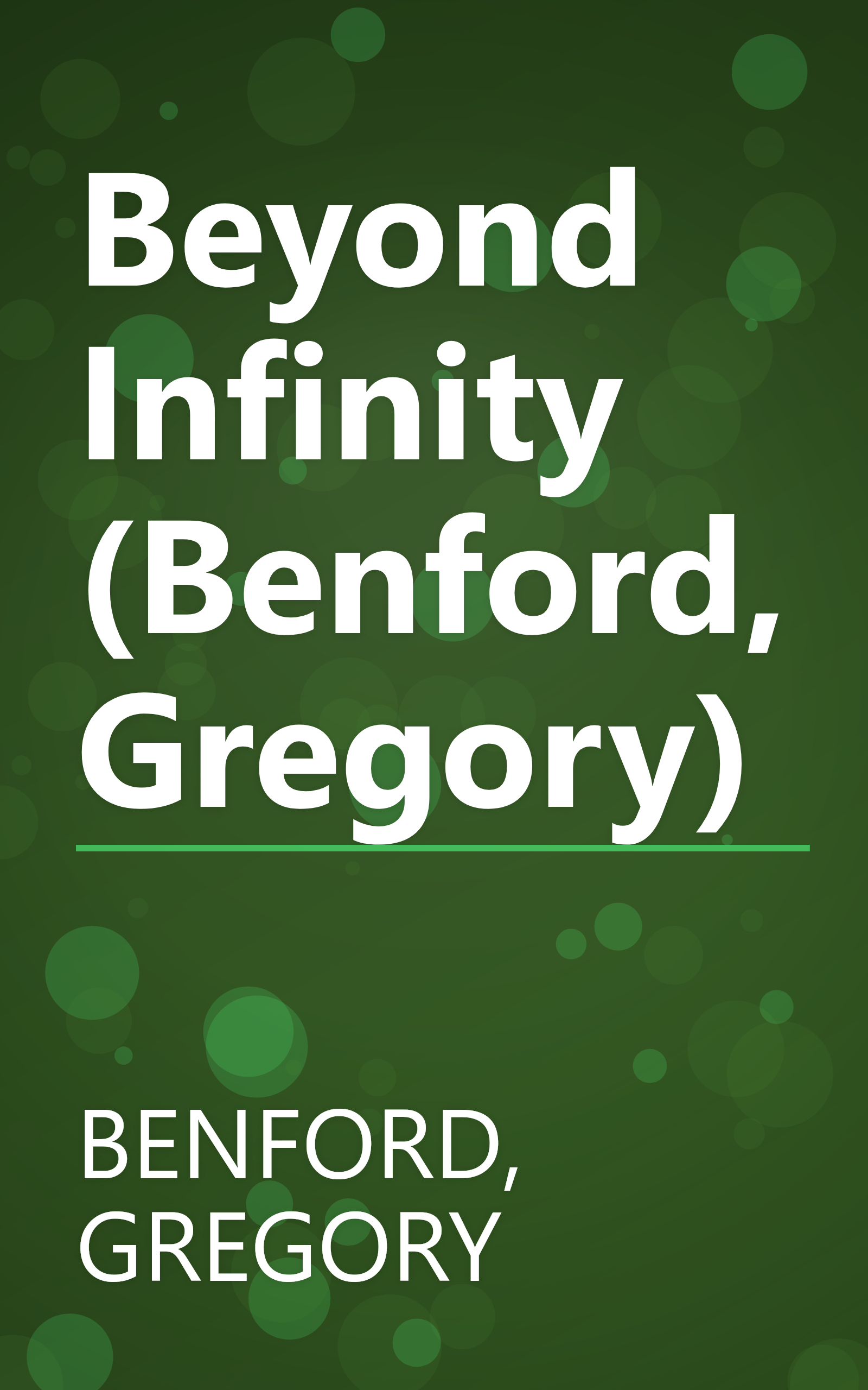 Beyond Infinity (Benford, Gregory) book cover