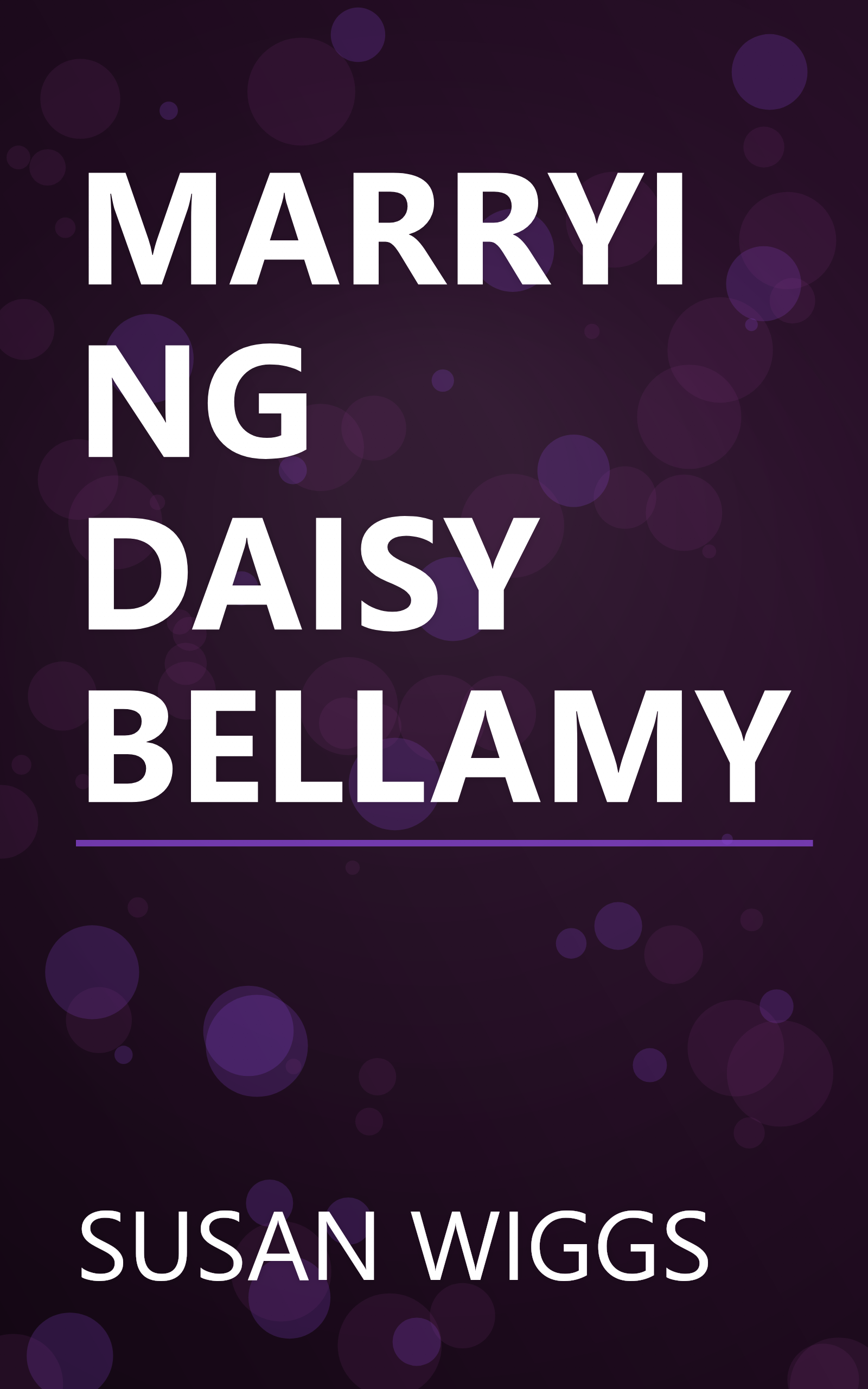 MARRYING DAISY BELLAMY book cover