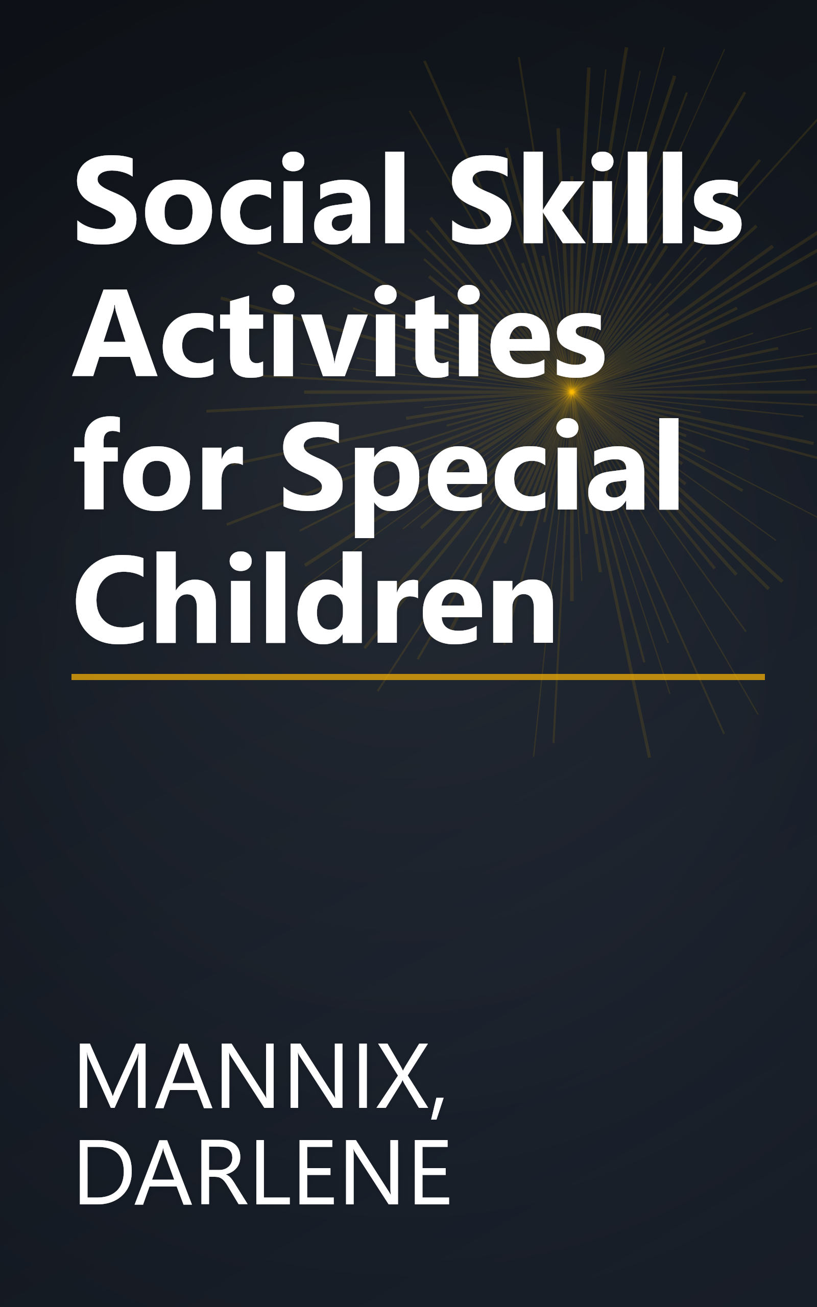 Social Skills Activities for Special Children book cover