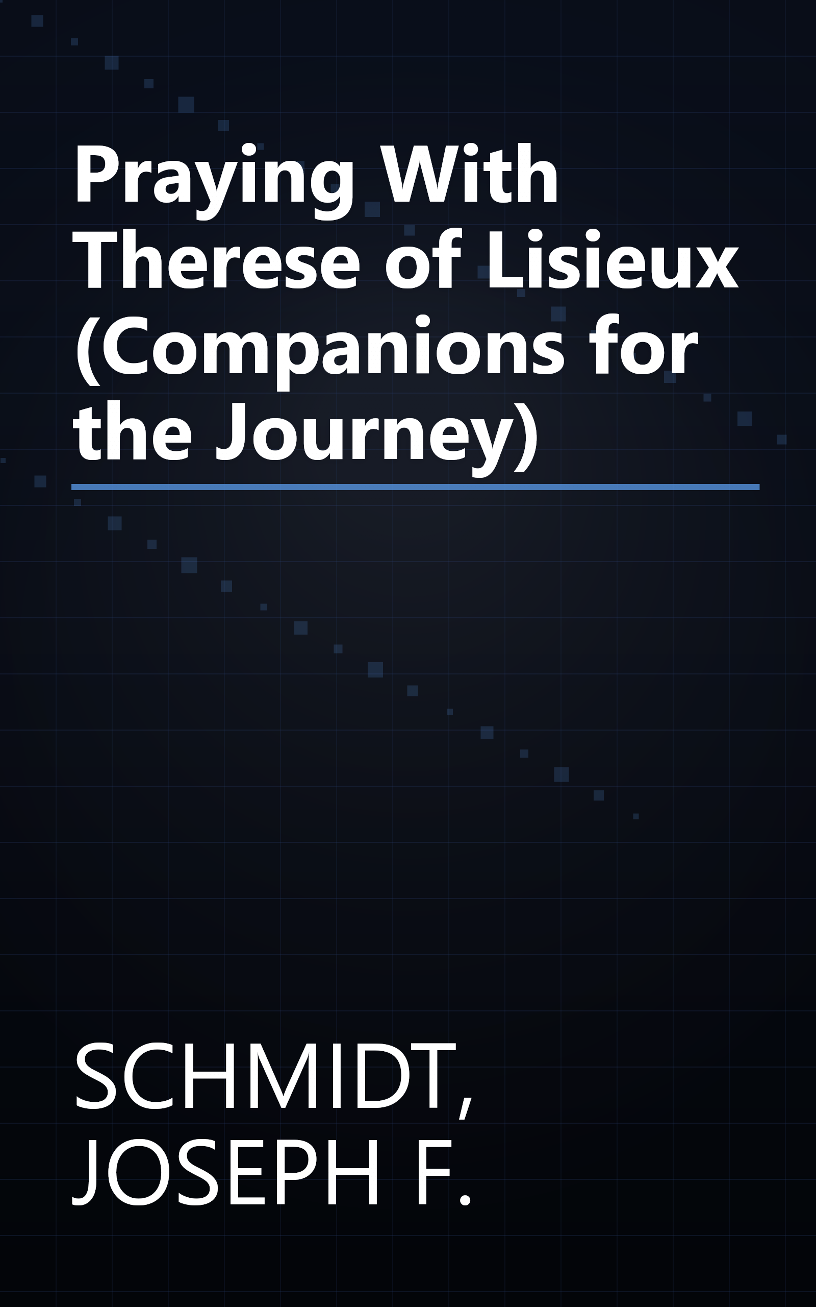 Praying With Therese of Lisieux (Companions for the Journey) book cover