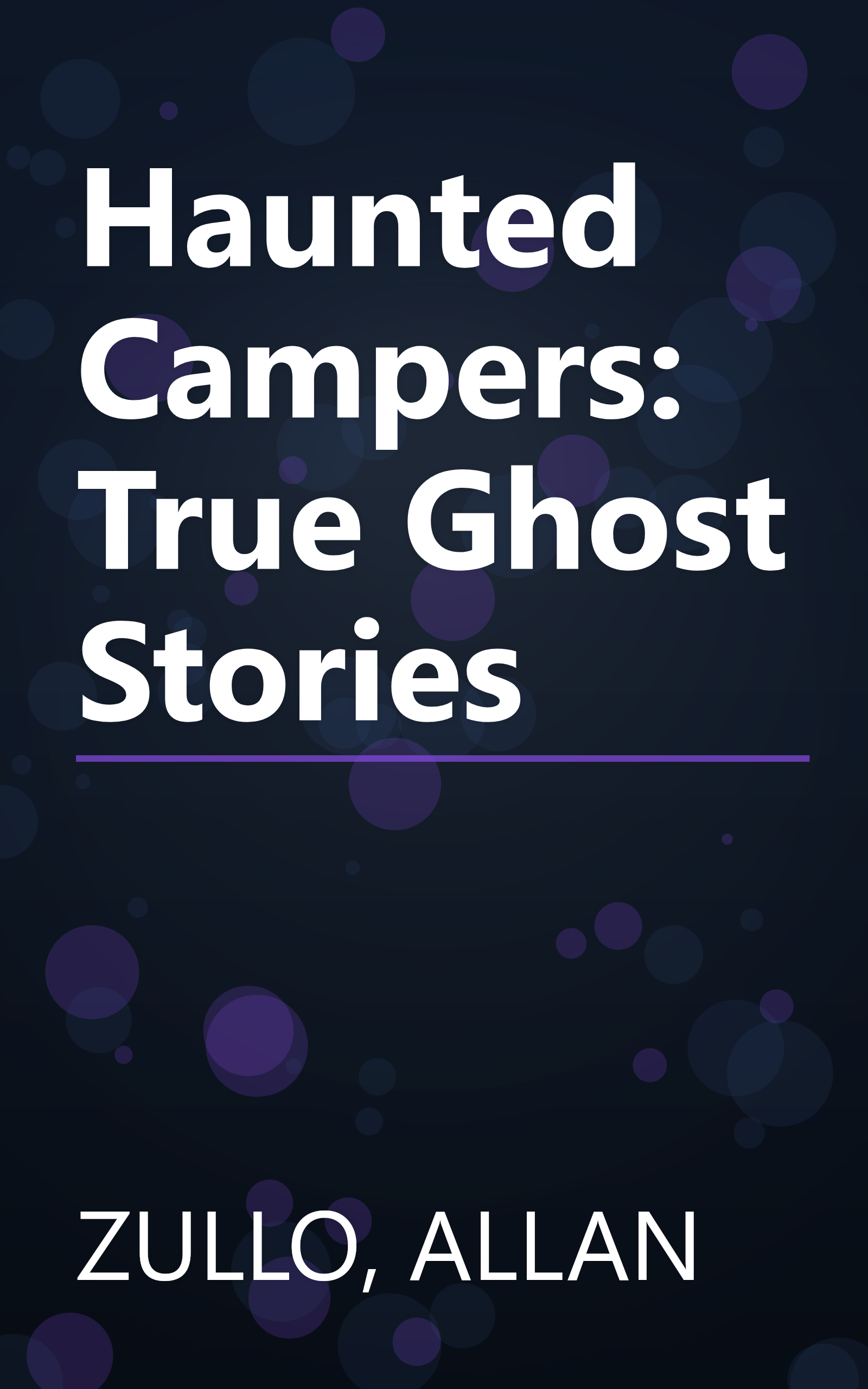 Haunted Campers: True Ghost Stories book cover