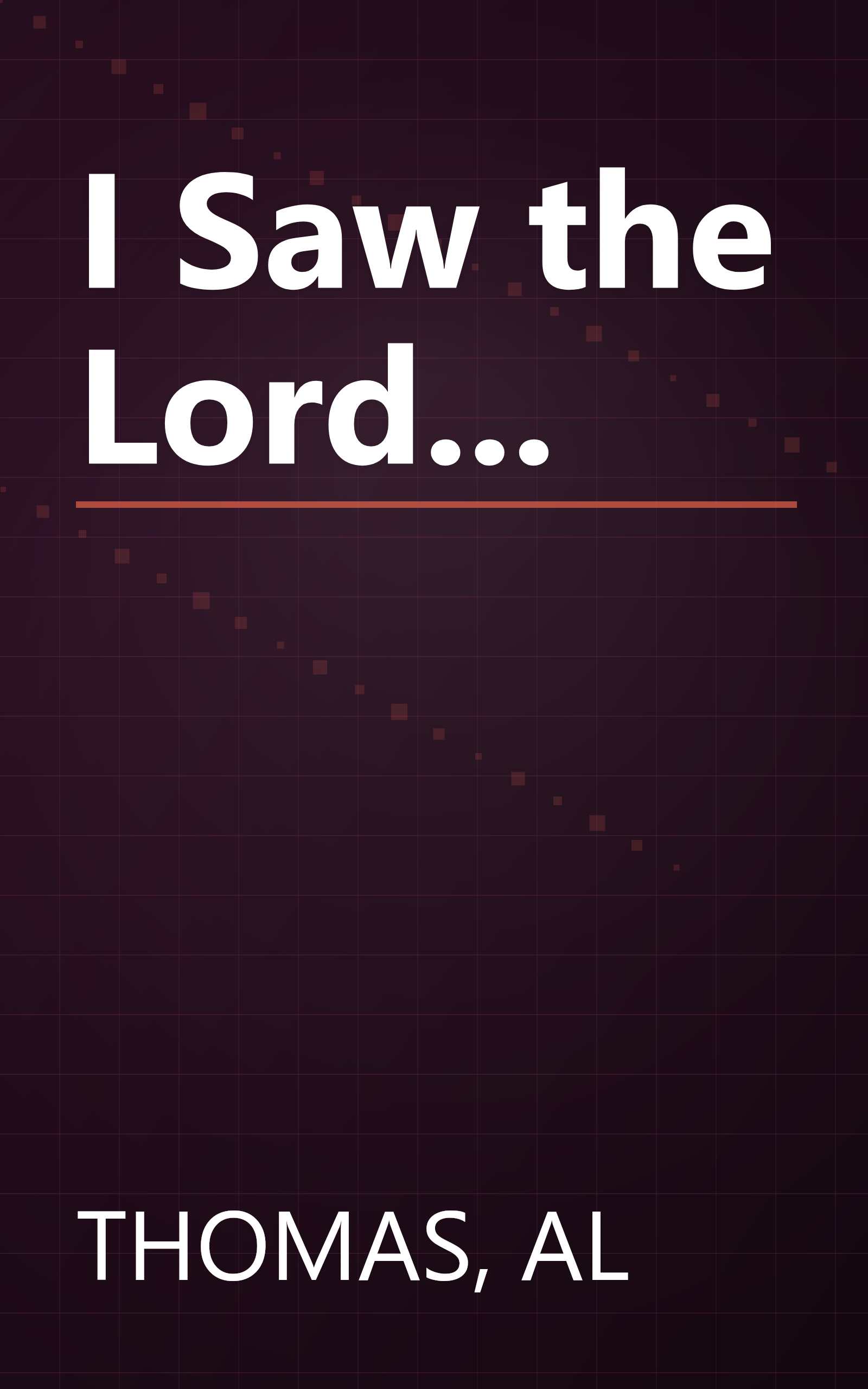I Saw the Lord... book cover