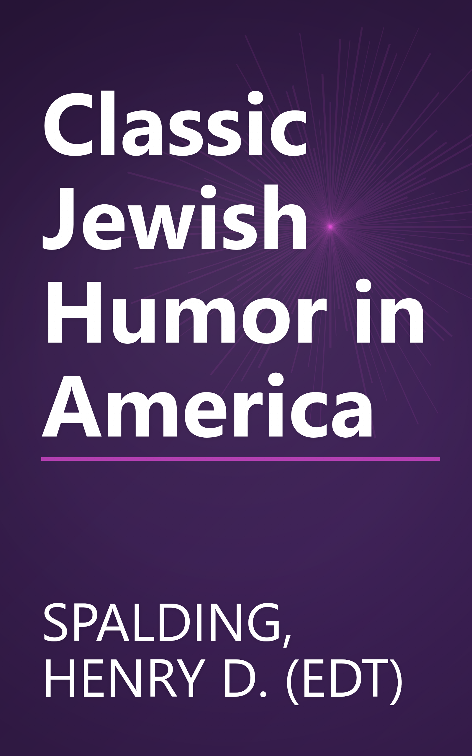Classic Jewish Humor in America book cover