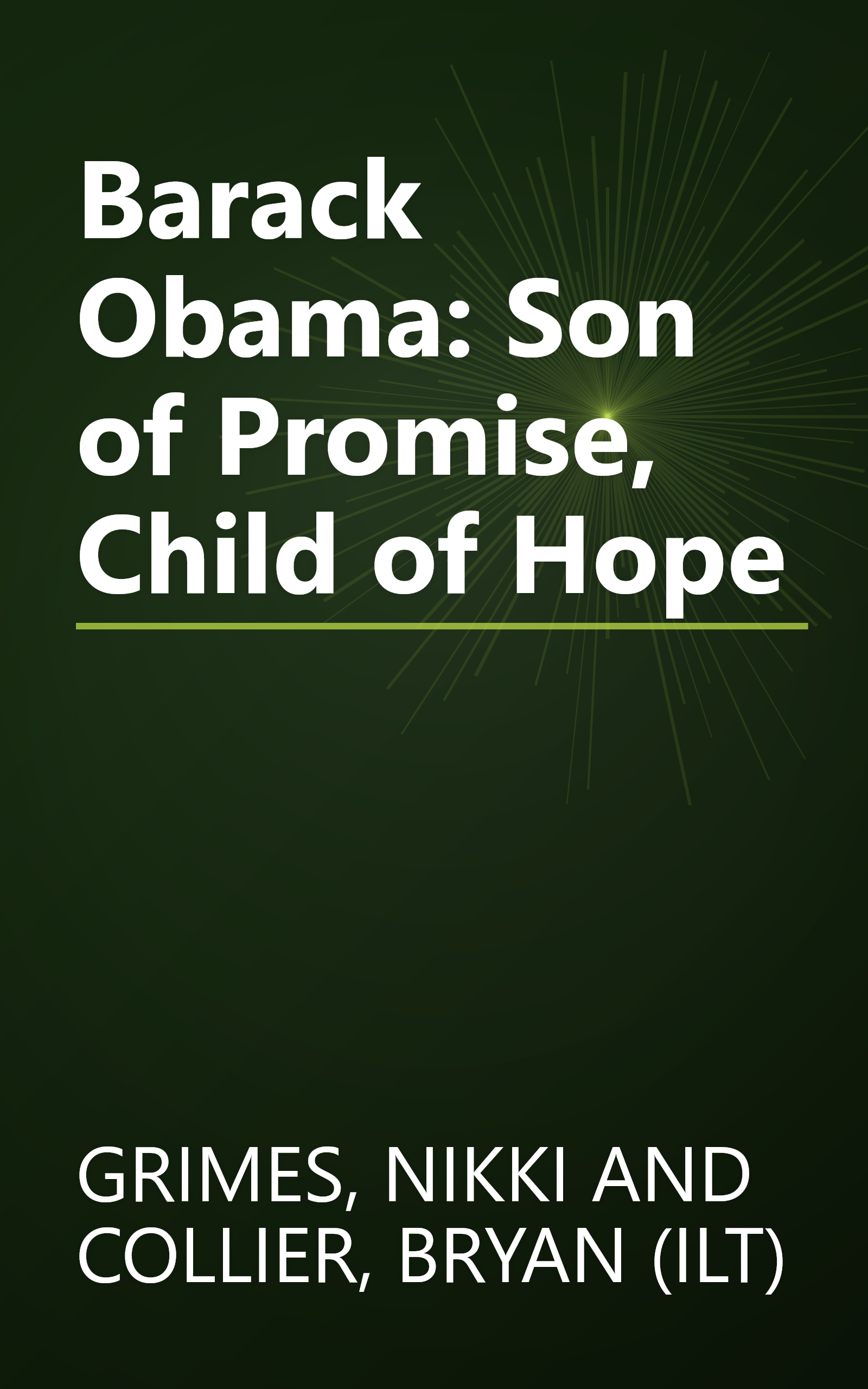 Barack Obama: Son of Promise, Child of Hope book cover