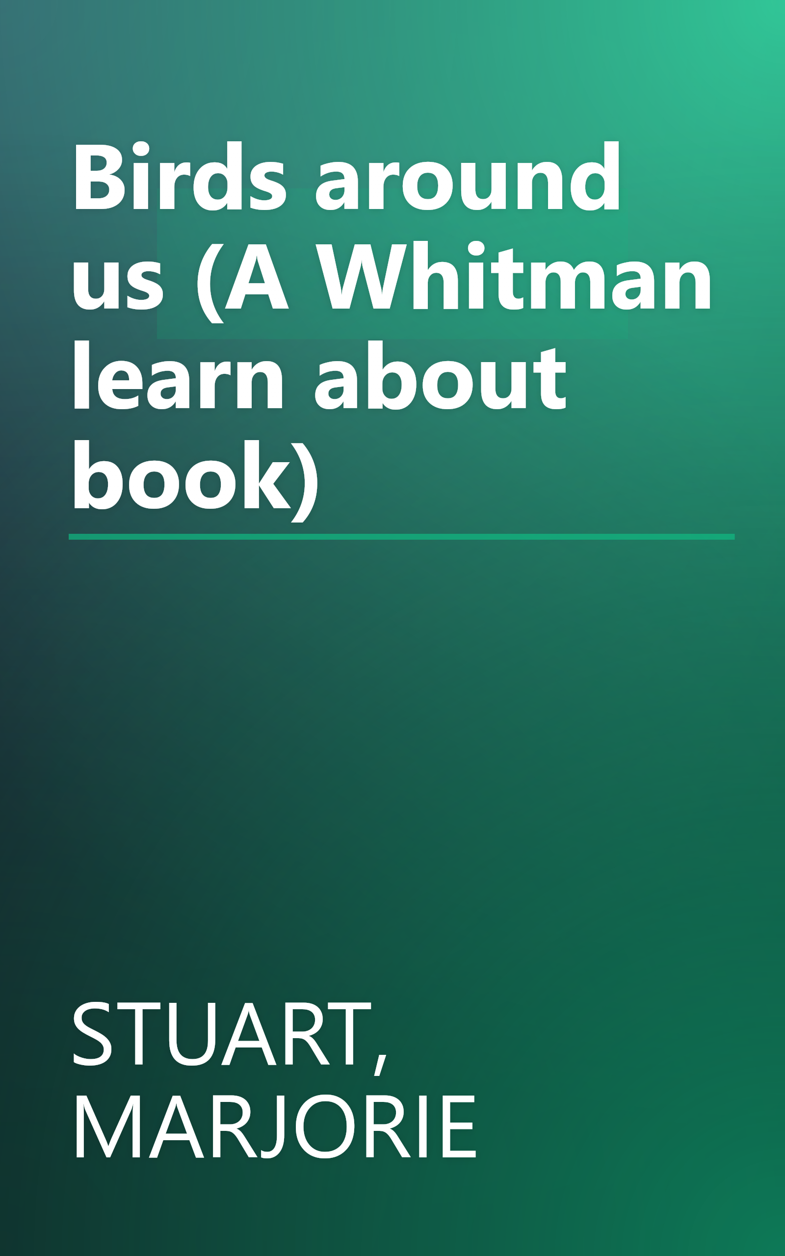 Birds around us (A Whitman learn about book) book cover