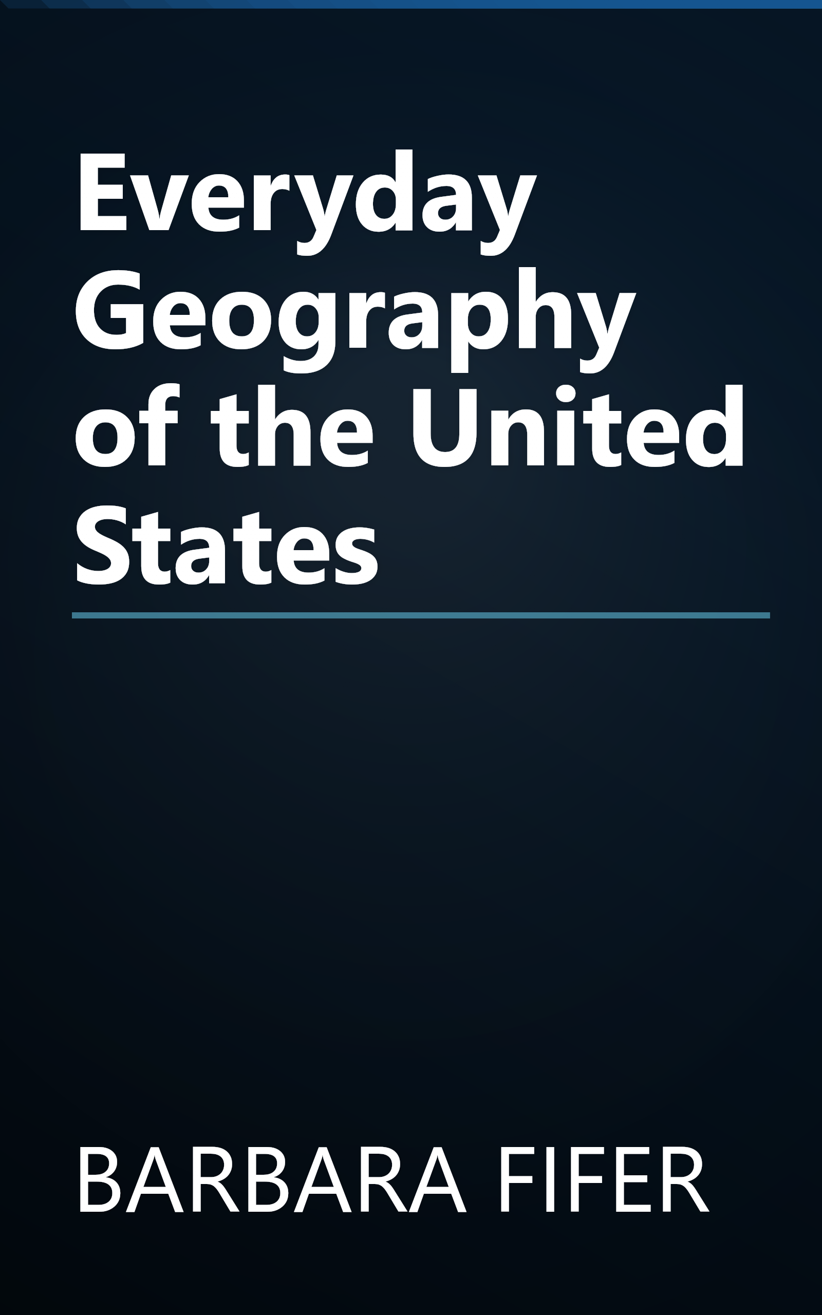 Everyday Geography of the United States book cover