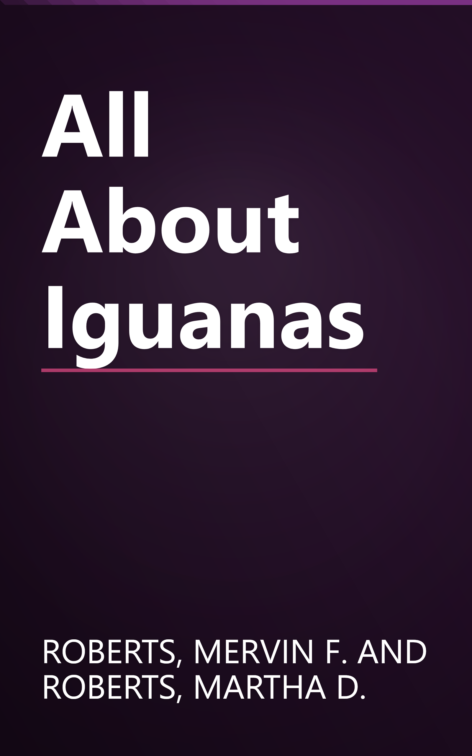 All About Iguanas book cover