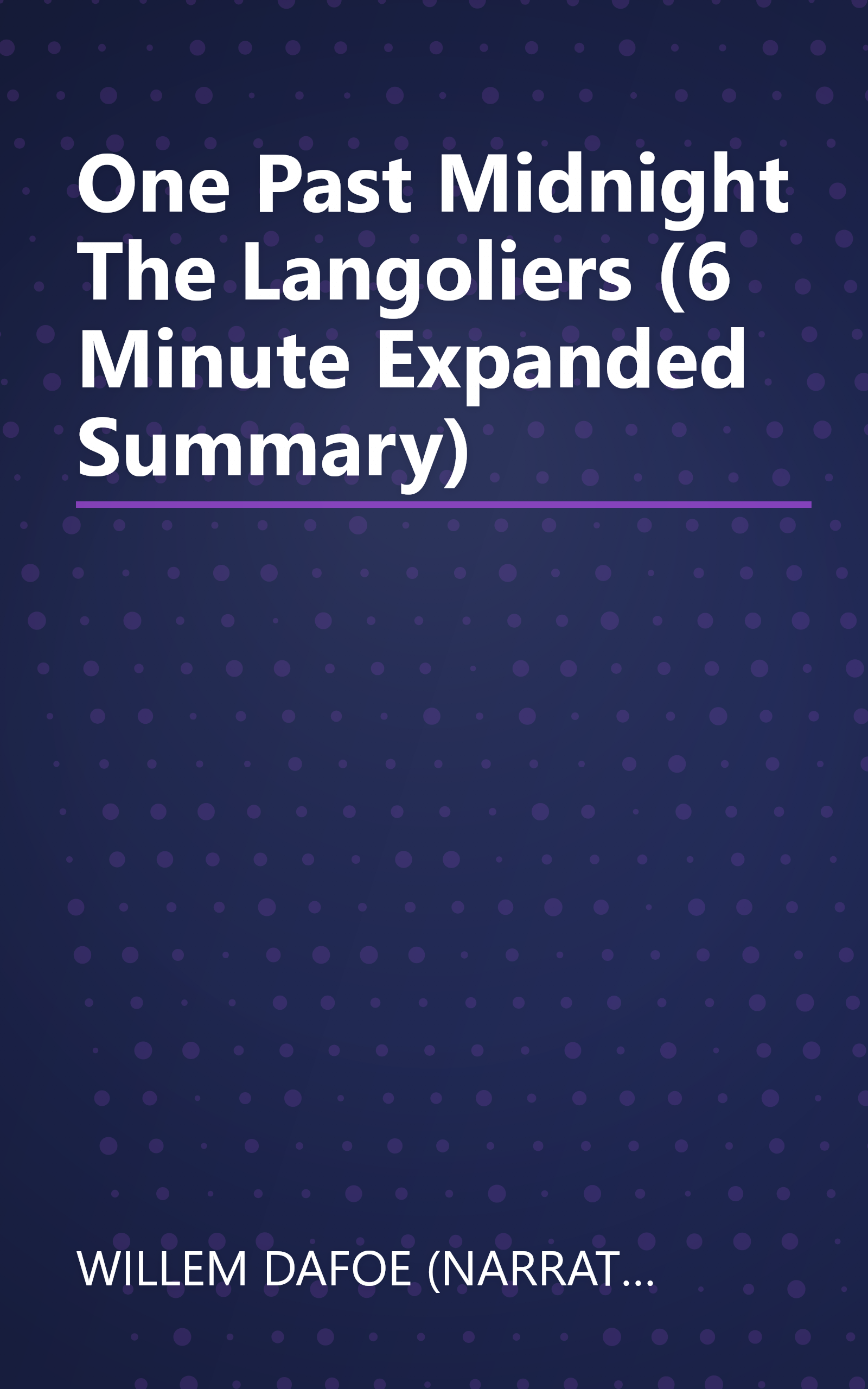 One Past Midnight  The Langoliers (6 Minute   Expanded Summary) book cover
