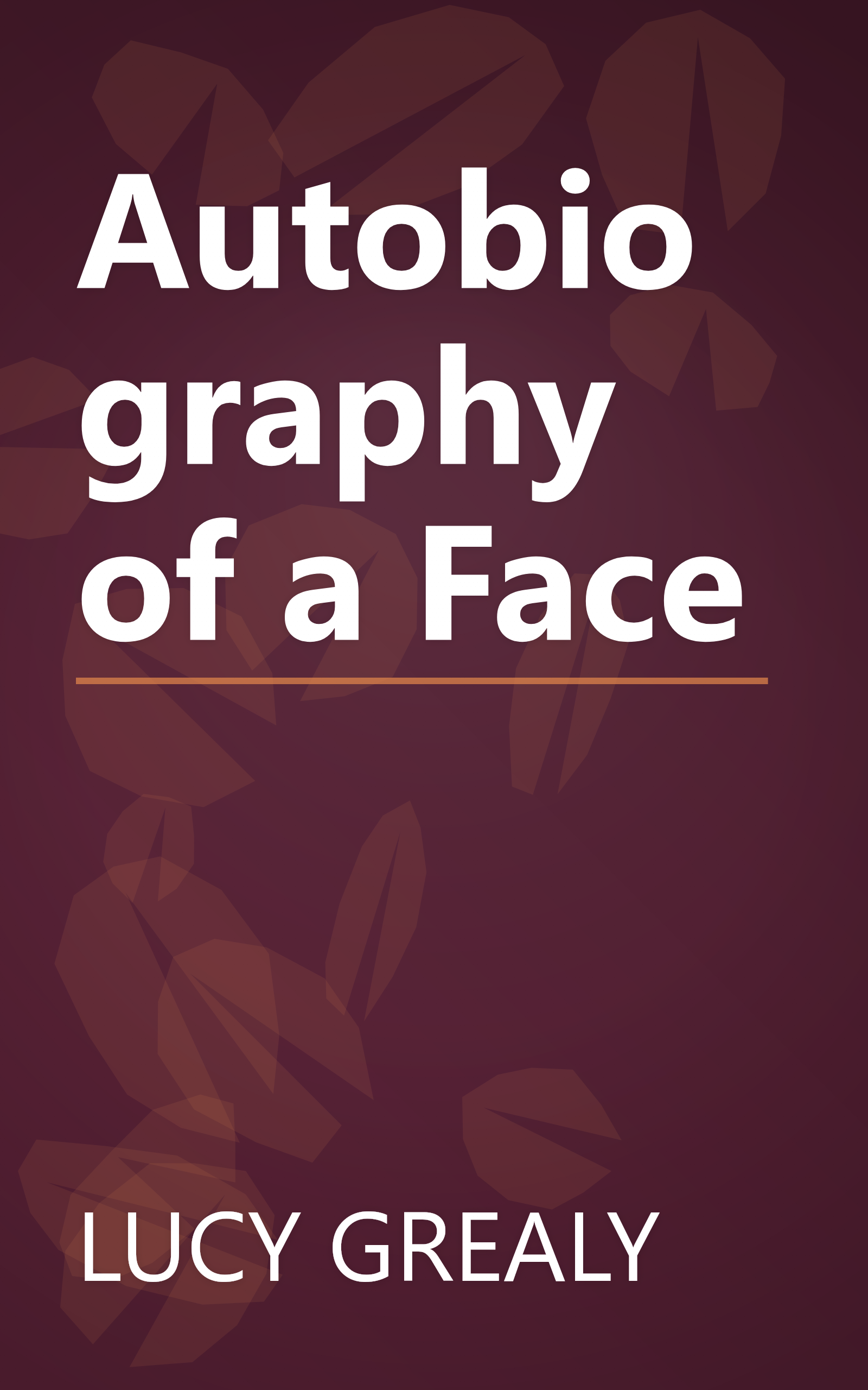 Autobiography of a Face book cover