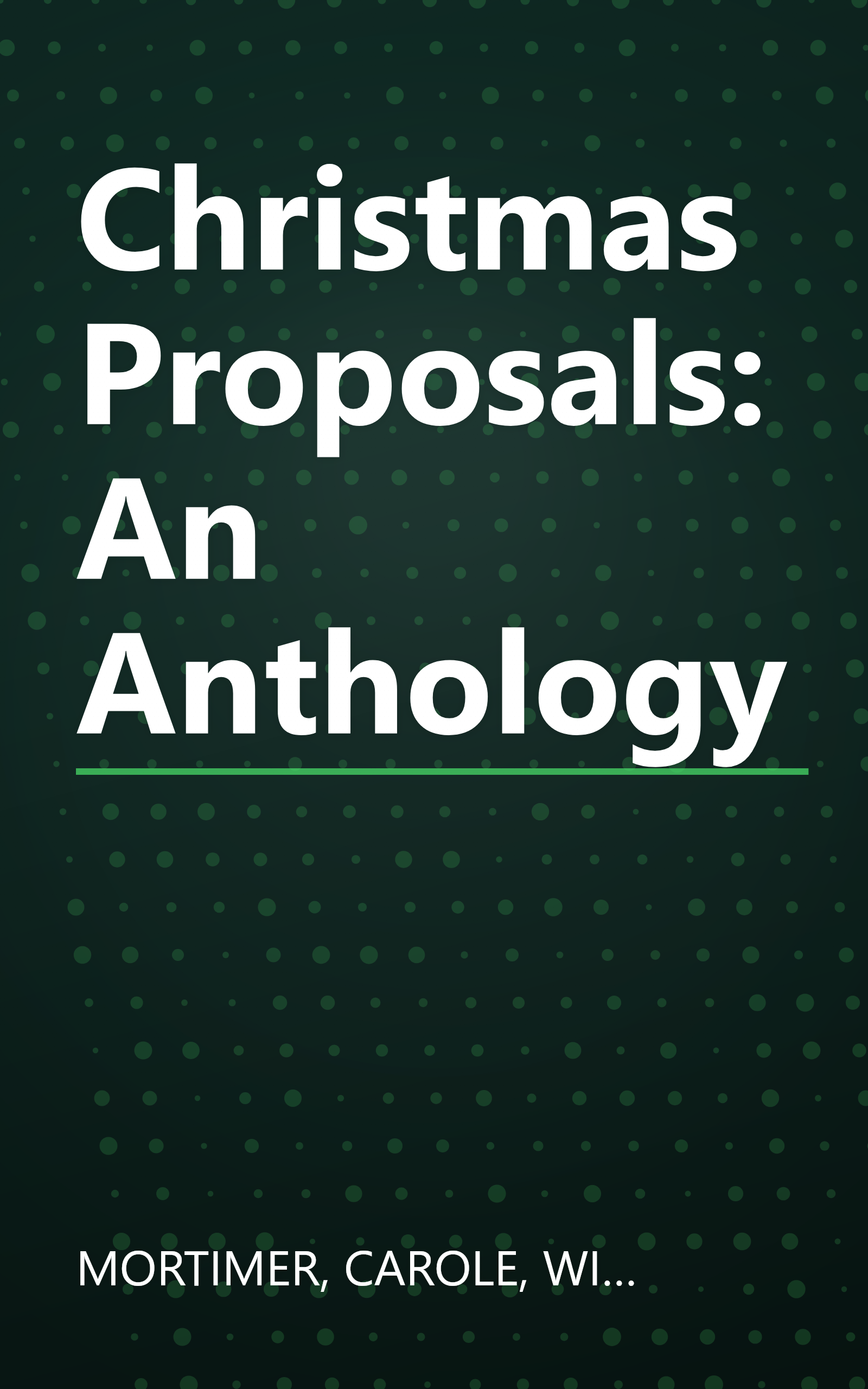 Christmas Proposals: An Anthology book cover