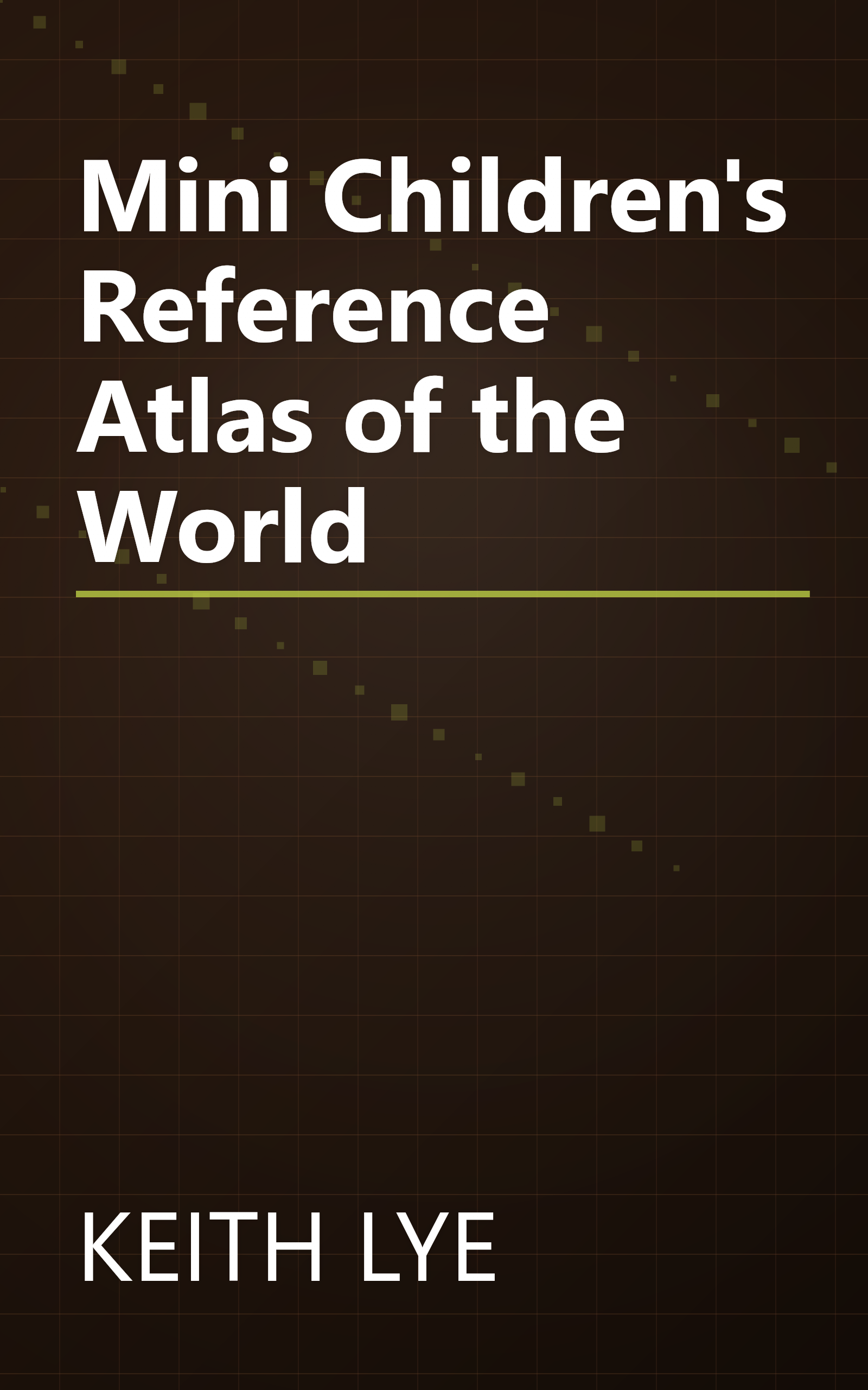 Mini Children's Reference Atlas of the World book cover