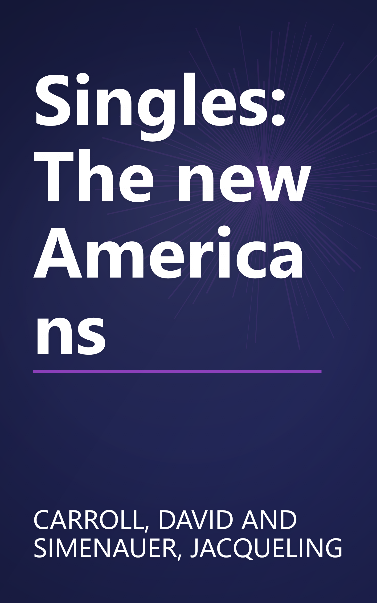 Singles: The new Americans book cover