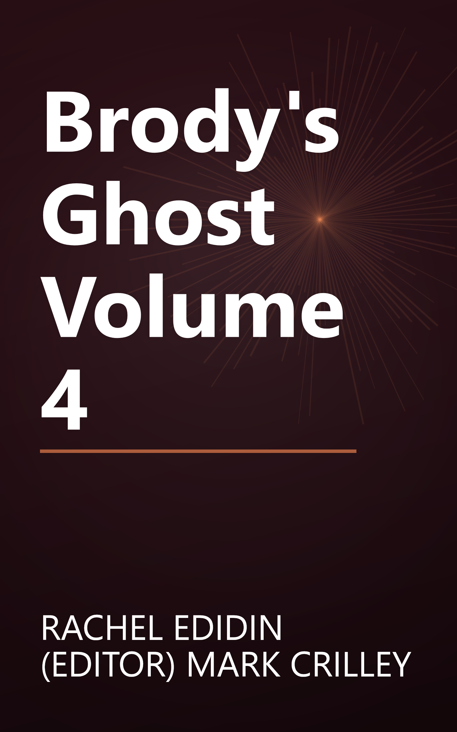 Brody's Ghost Volume 4 book cover