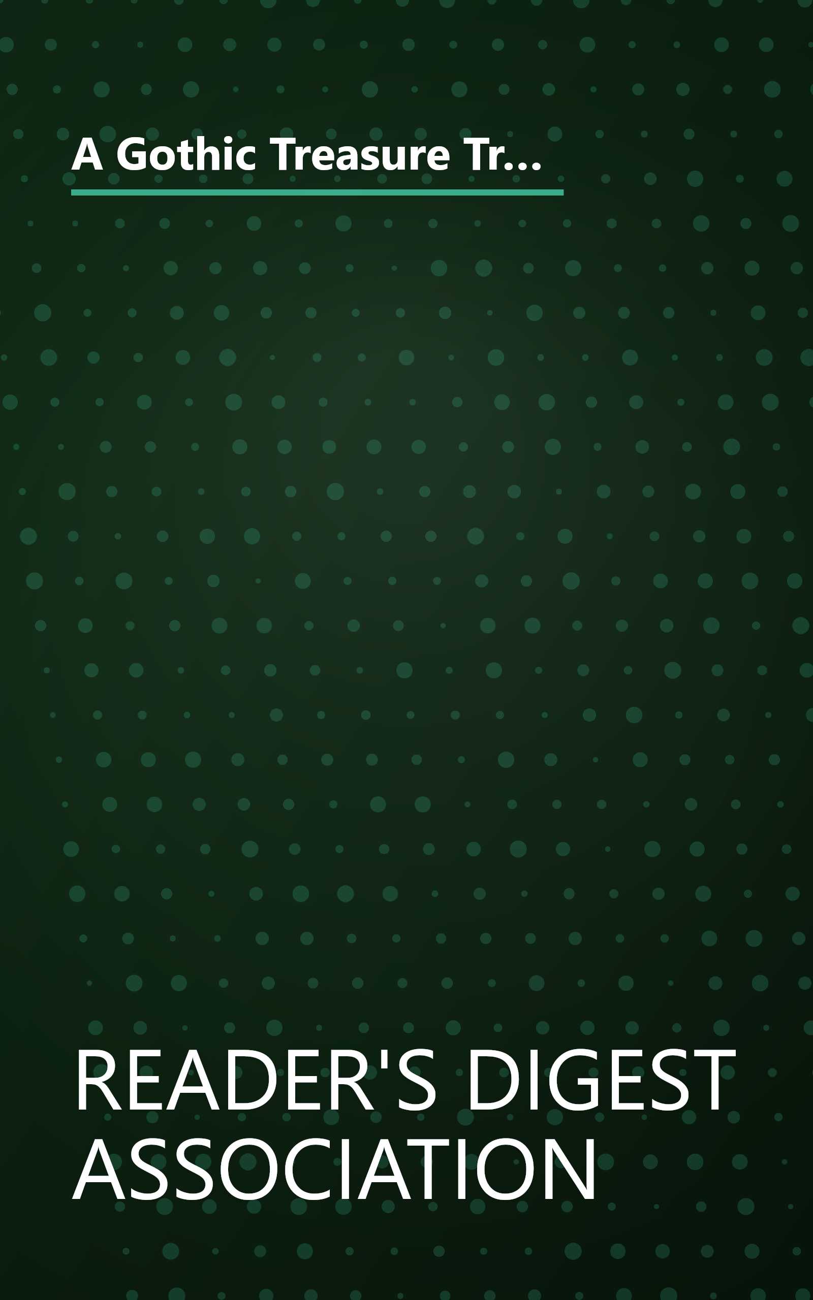 A Gothic Treasure Trove: Moonraker's Bride / The Golden Unicorn / Kirkland Revels / Wings of the Falcon / Lady of Mallow / River Rising book cover