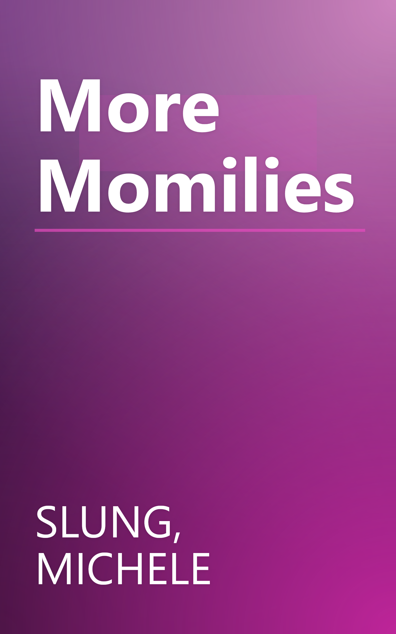 More Momilies book cover