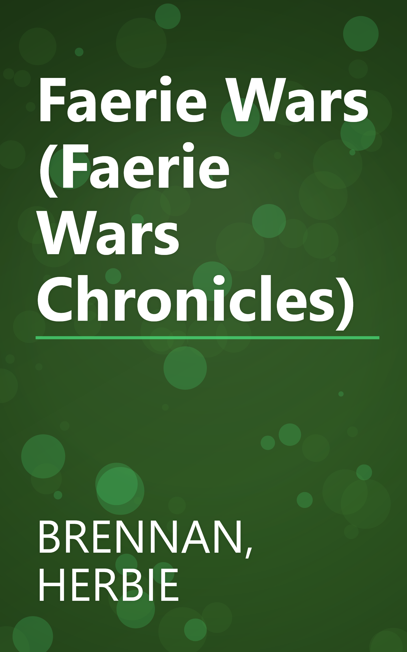 Faerie Wars (Faerie Wars Chronicles) book cover