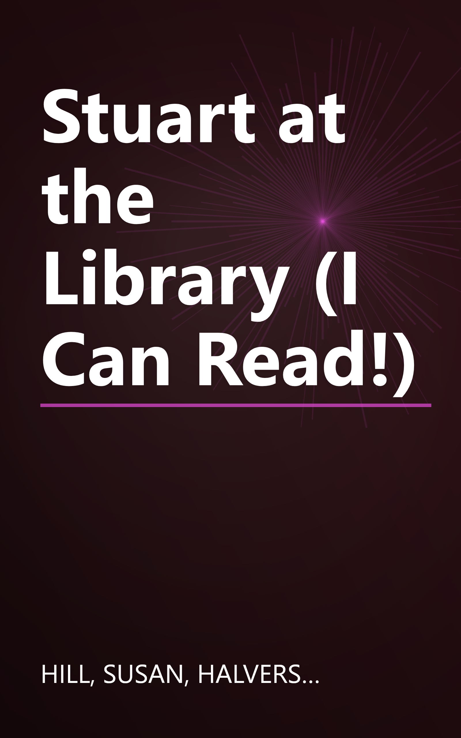 Stuart at the Library (I Can Read!) book cover