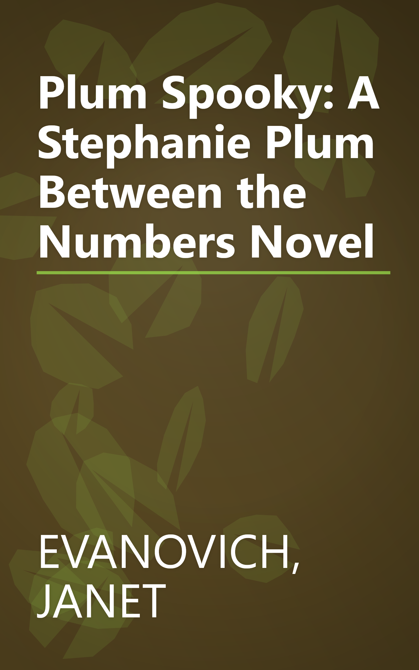 Plum Spooky: A Stephanie Plum Between the Numbers Novel book cover