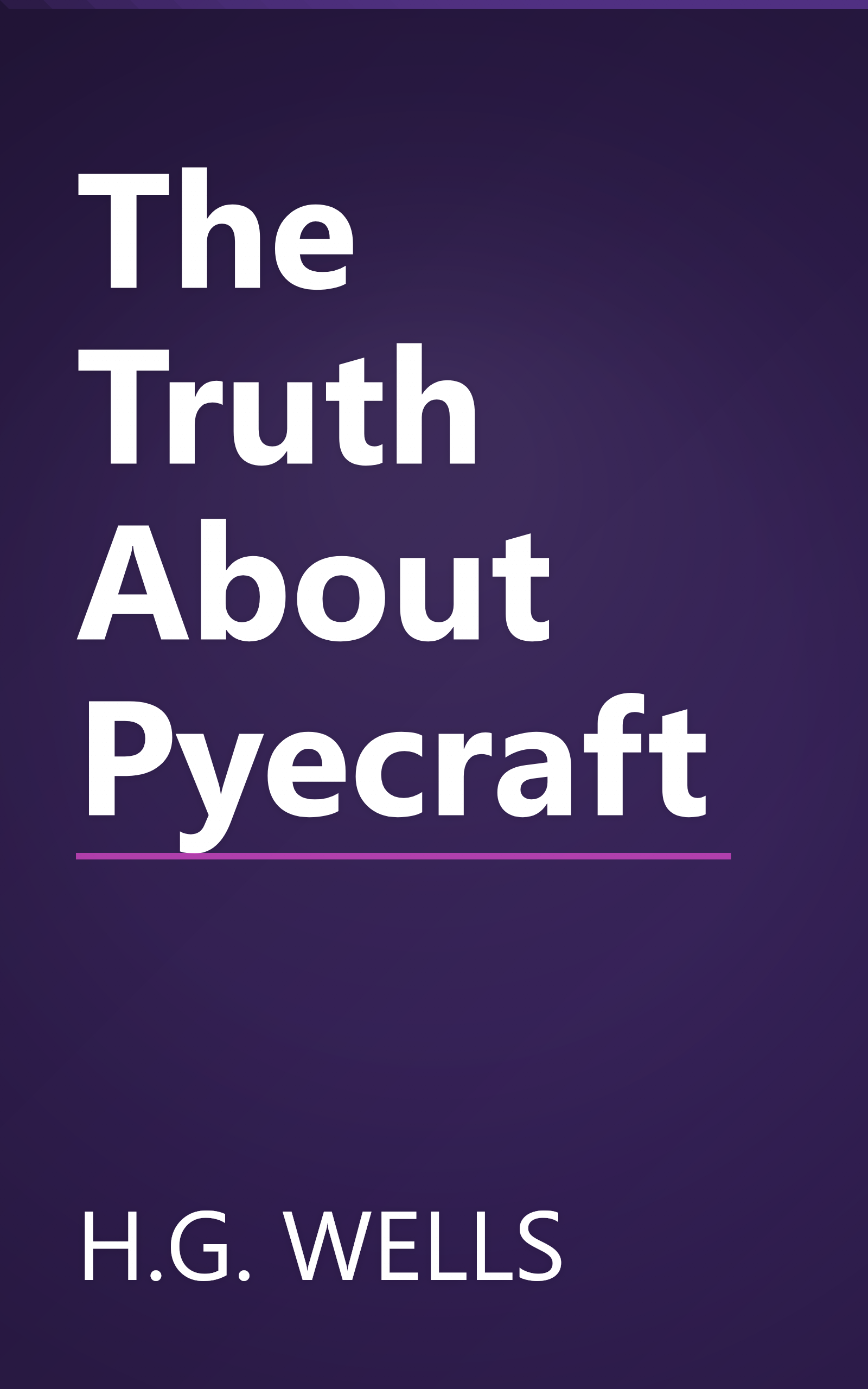 The Truth About Pyecraft book cover