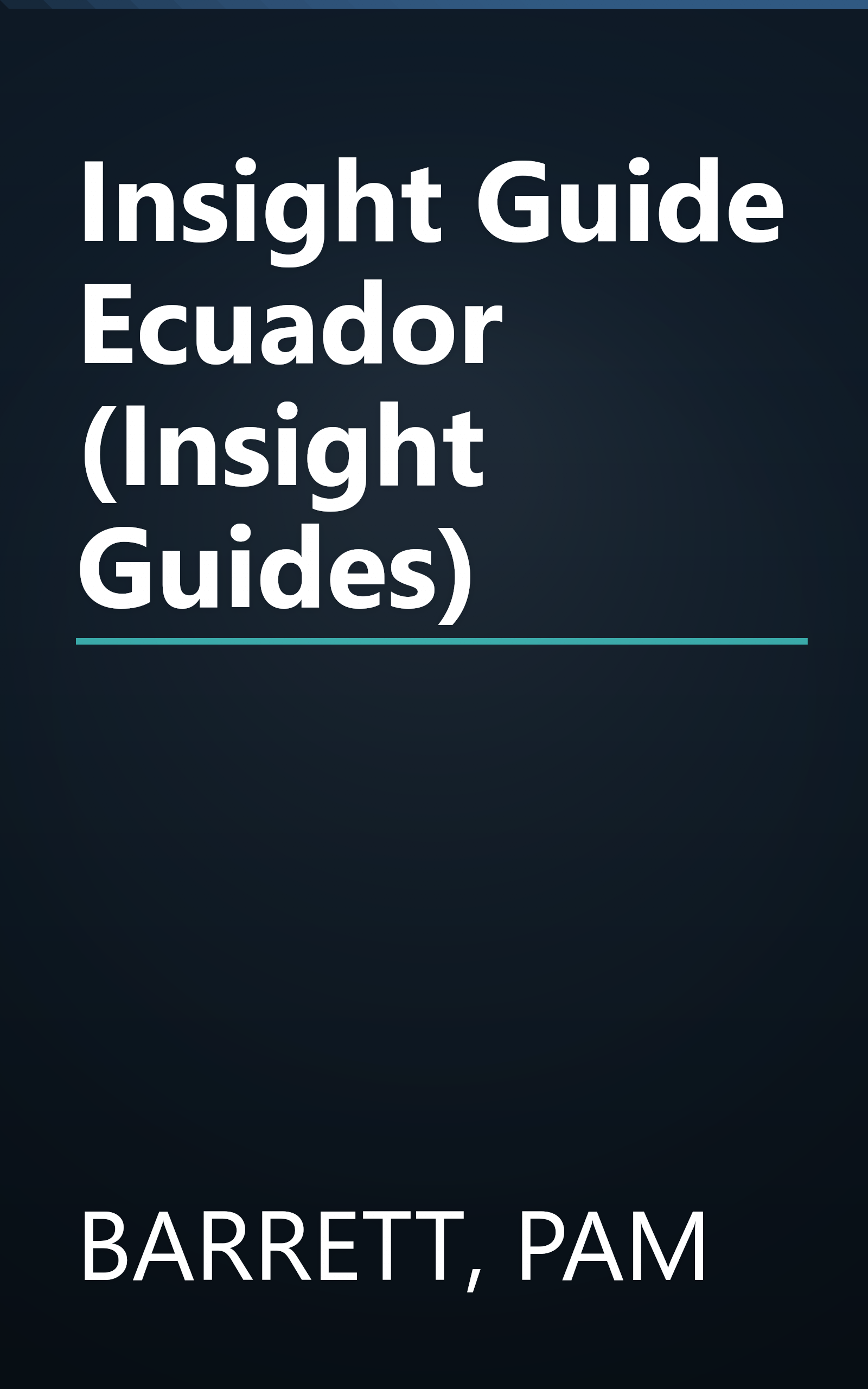 Insight Guide Ecuador (Insight Guides) book cover