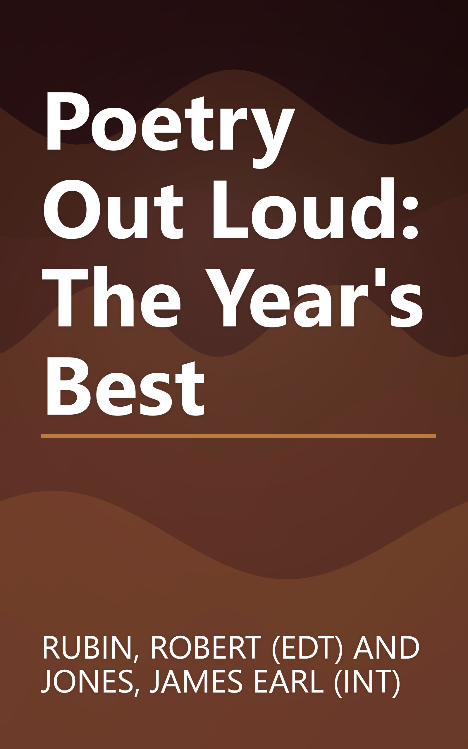 Poetry Out Loud: The Year's Best book cover