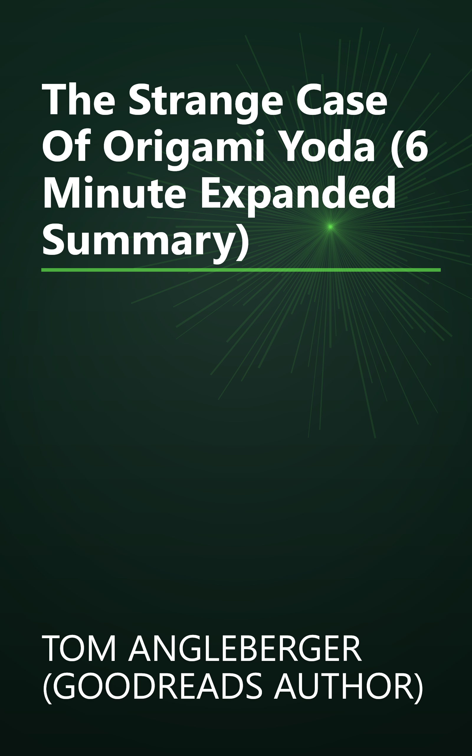 The Strange Case Of Origami Yoda (6 Minute   Expanded Summary) book cover