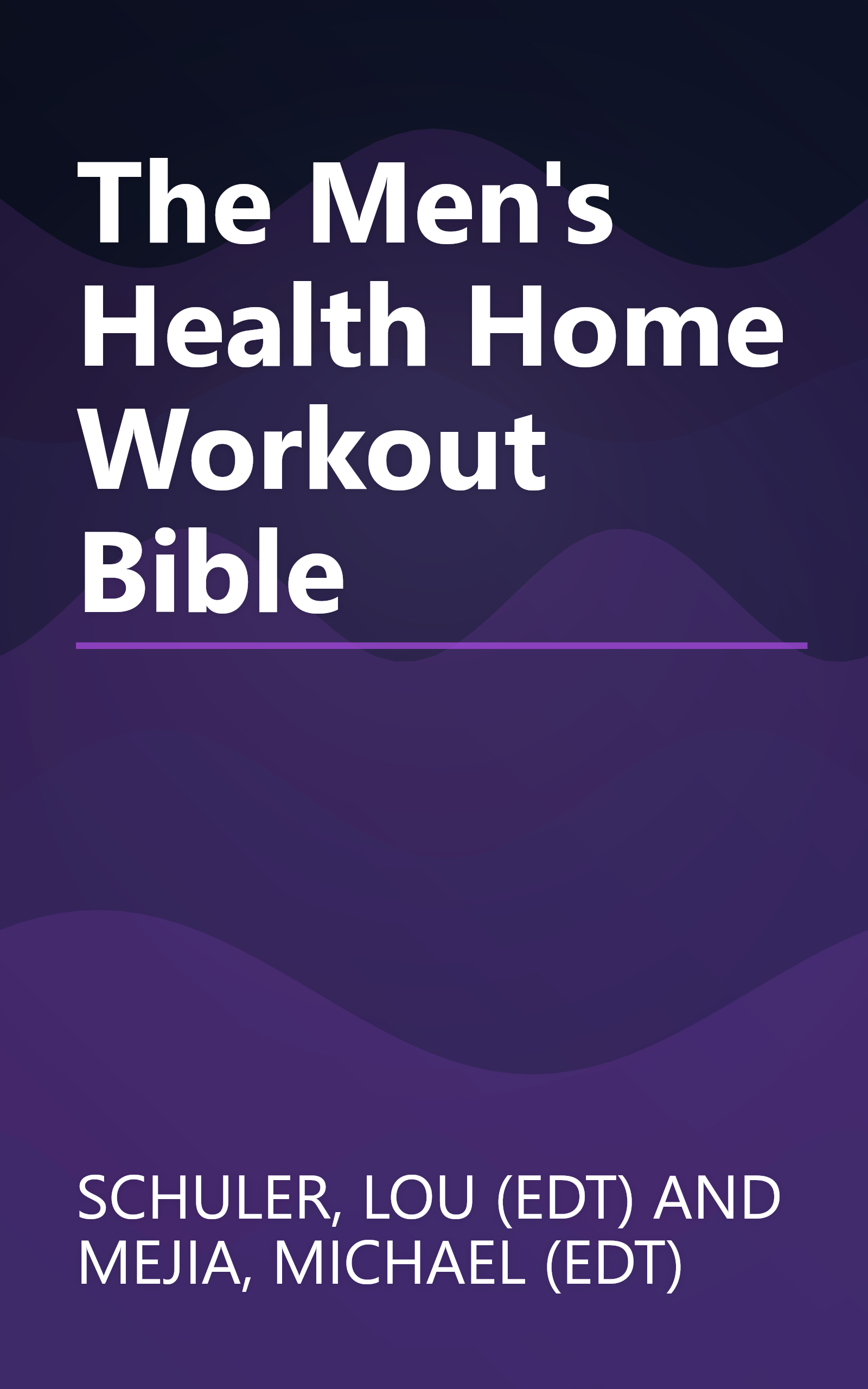 The Men's Health Home Workout Bible book cover