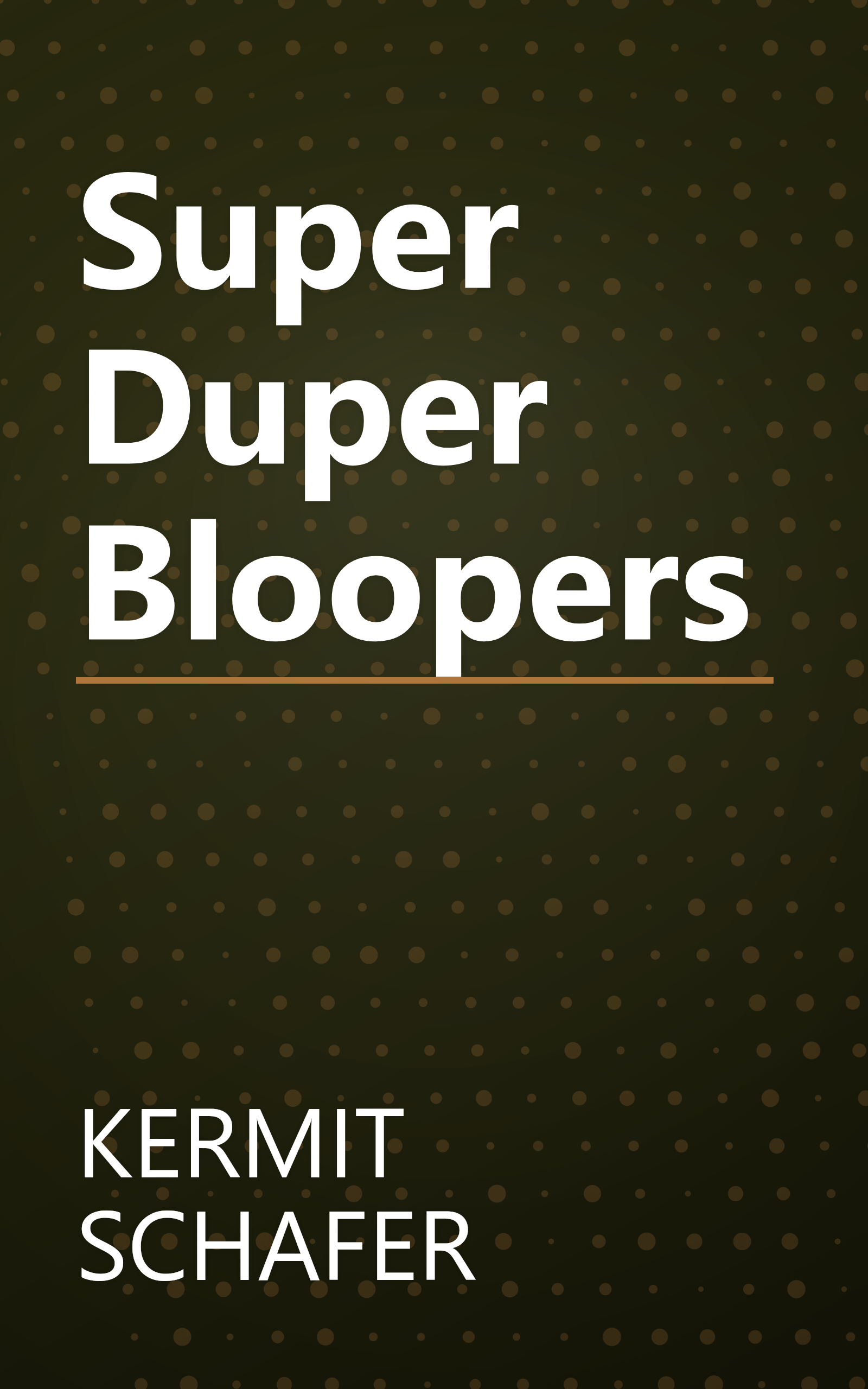 Super Duper Bloopers book cover