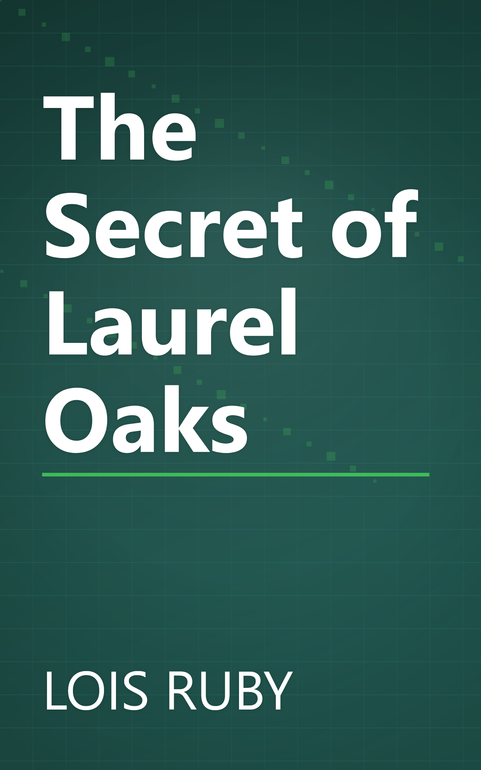 The Secret of Laurel Oaks book cover