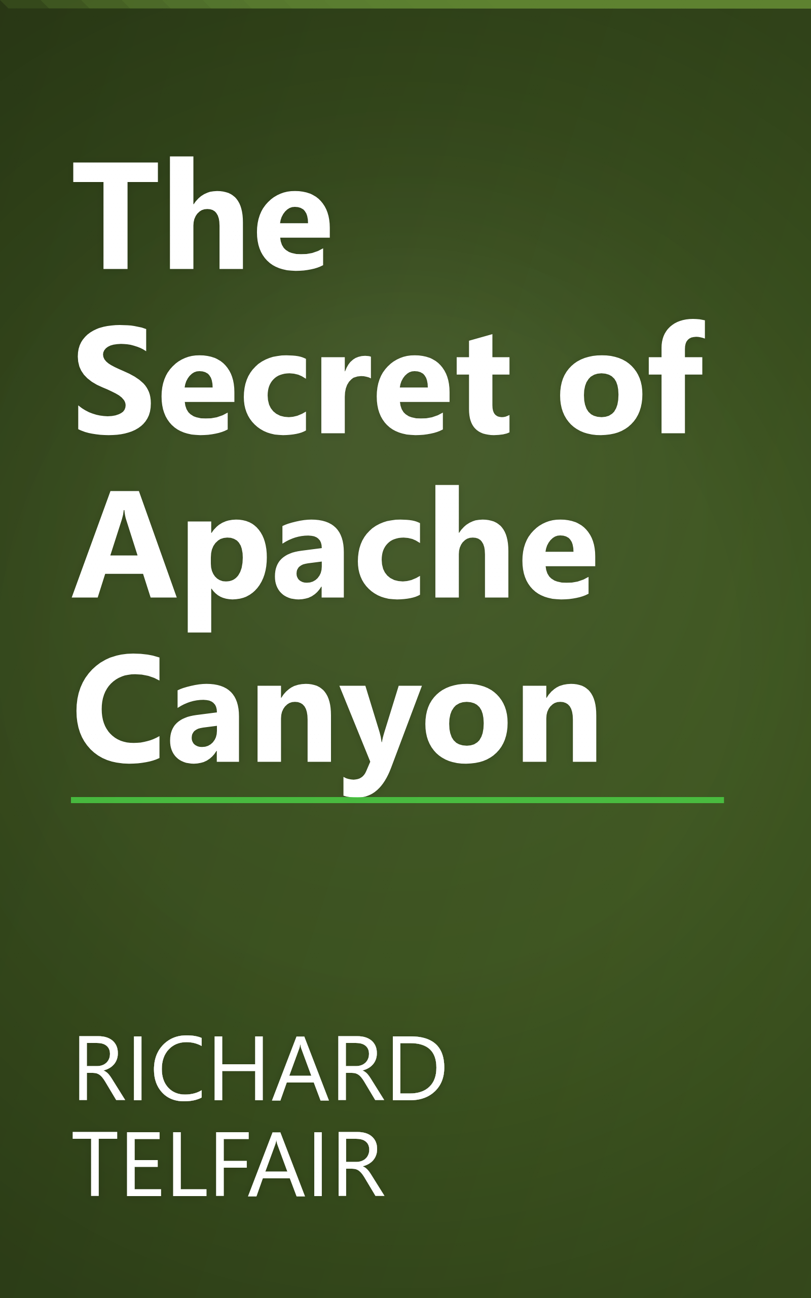 The Secret of Apache Canyon book cover