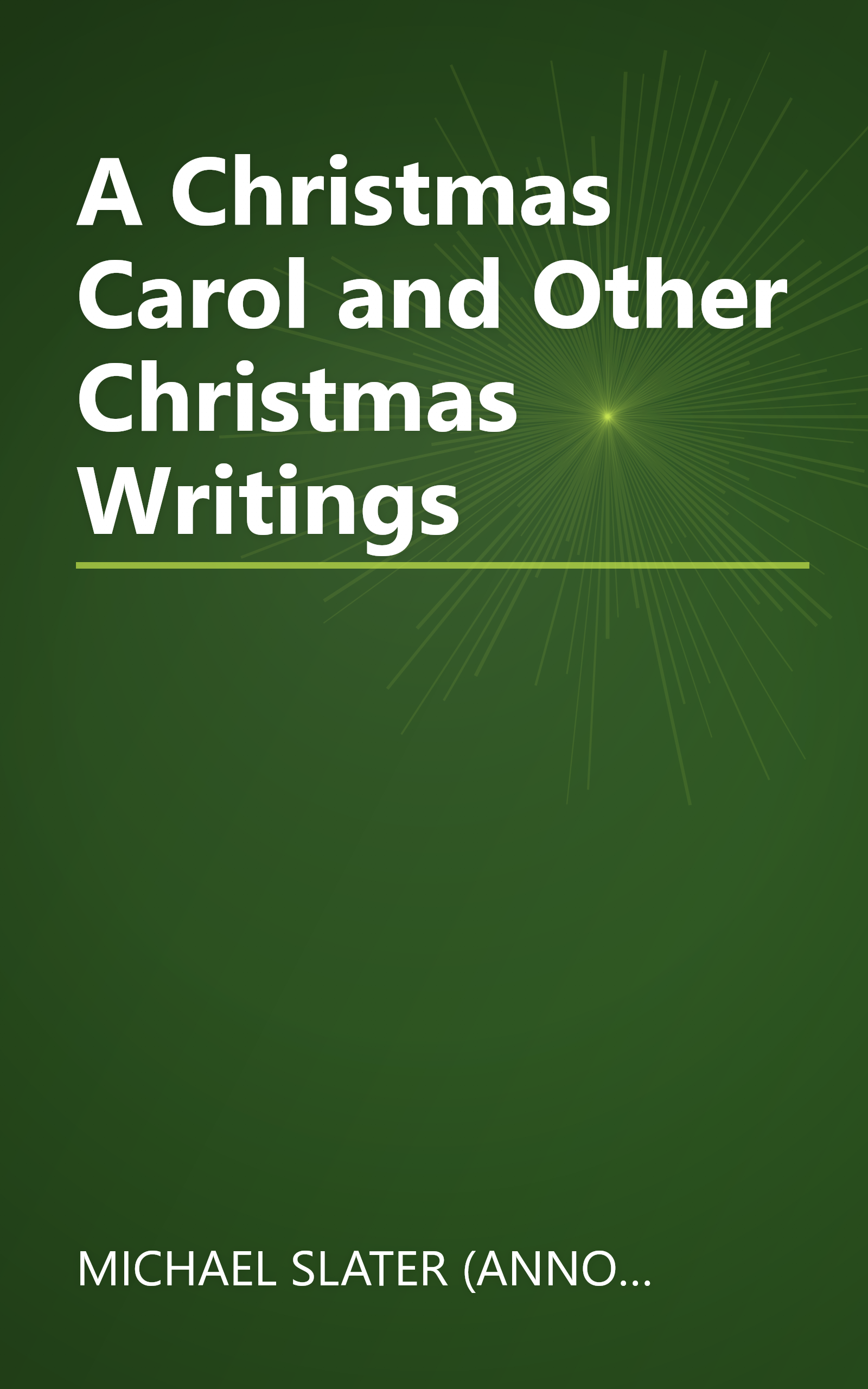 A Christmas Carol and Other Christmas Writings book cover