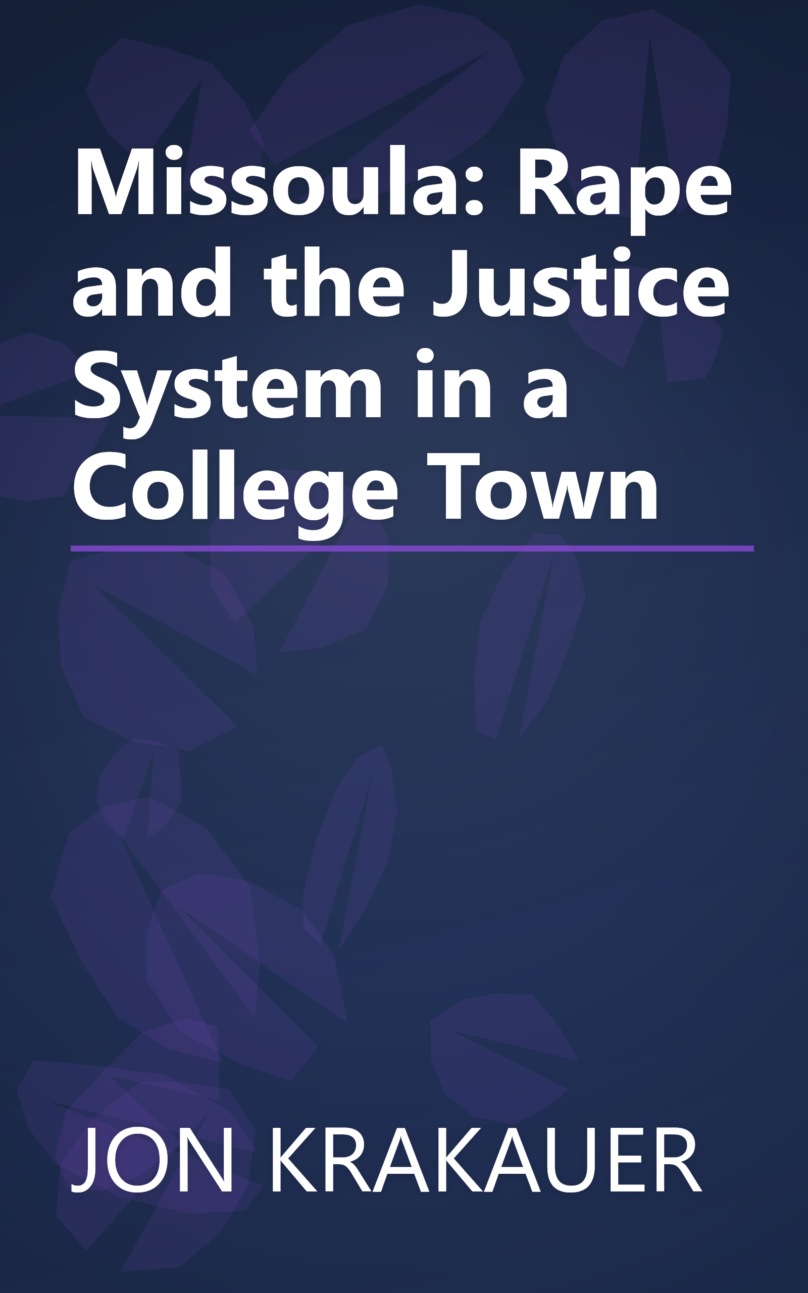 Missoula: Rape and the Justice System in a College Town book cover