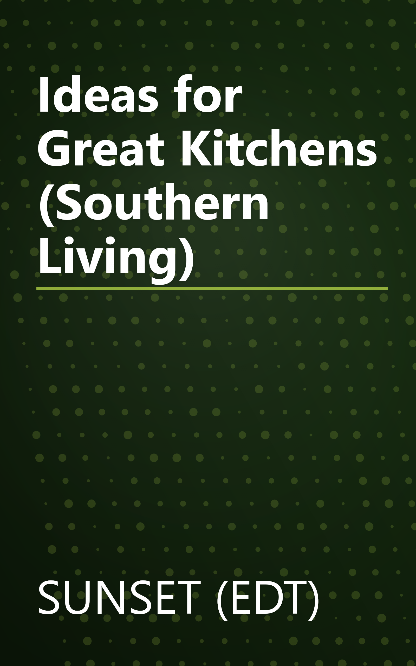 Ideas for Great Kitchens (Southern Living) book cover