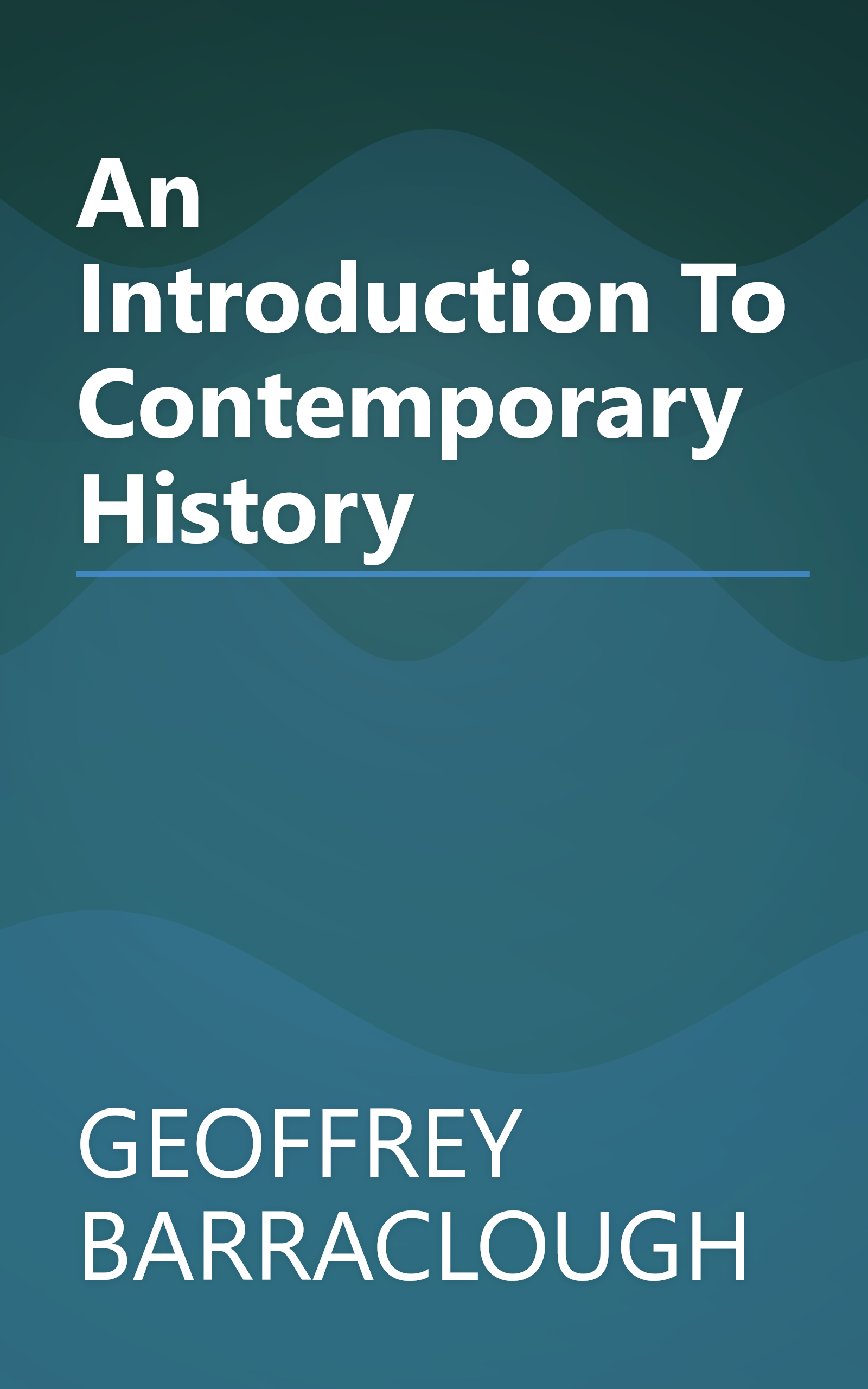 An Introduction To Contemporary History book cover