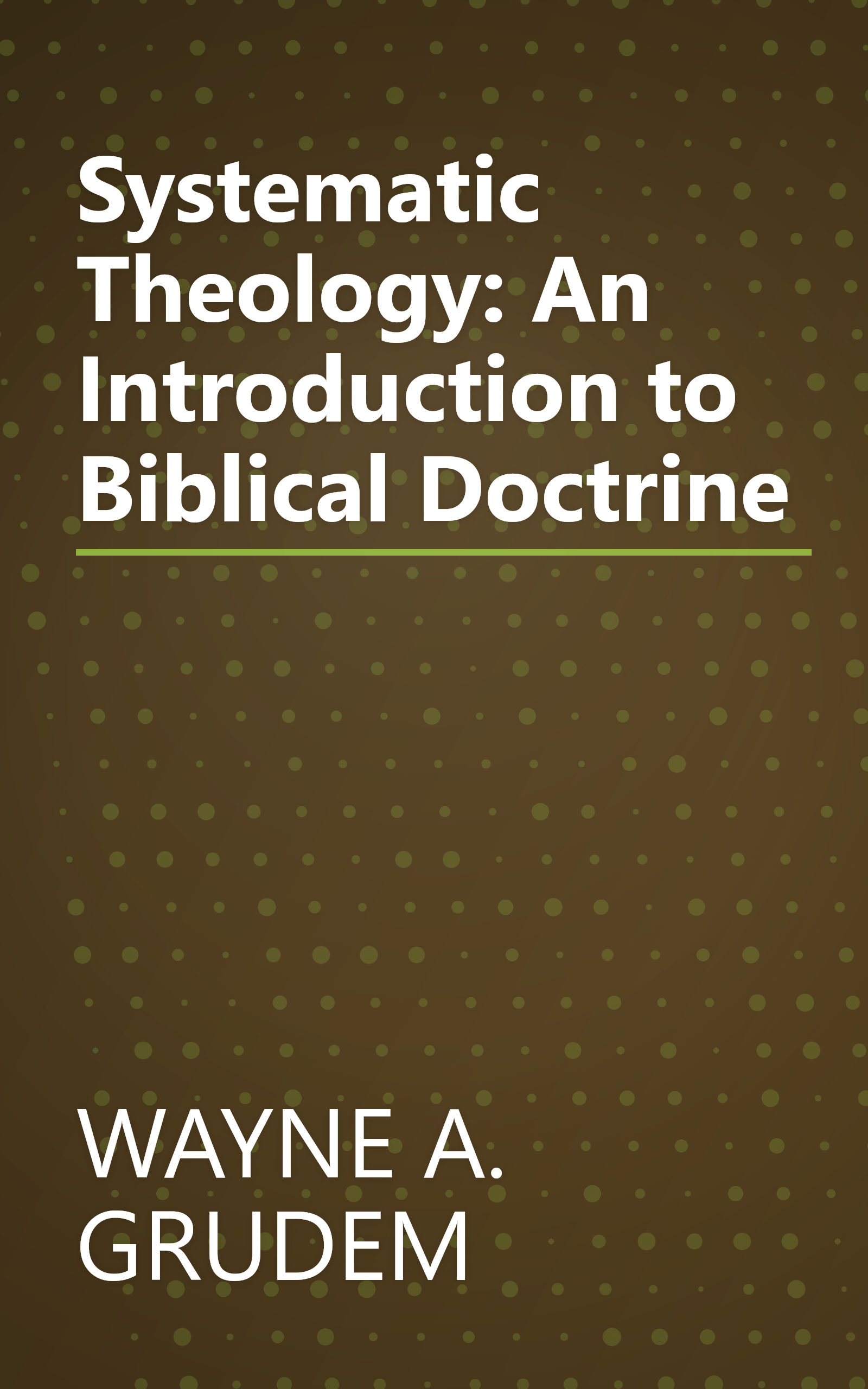 Systematic Theology: An Introduction to Biblical Doctrine book cover