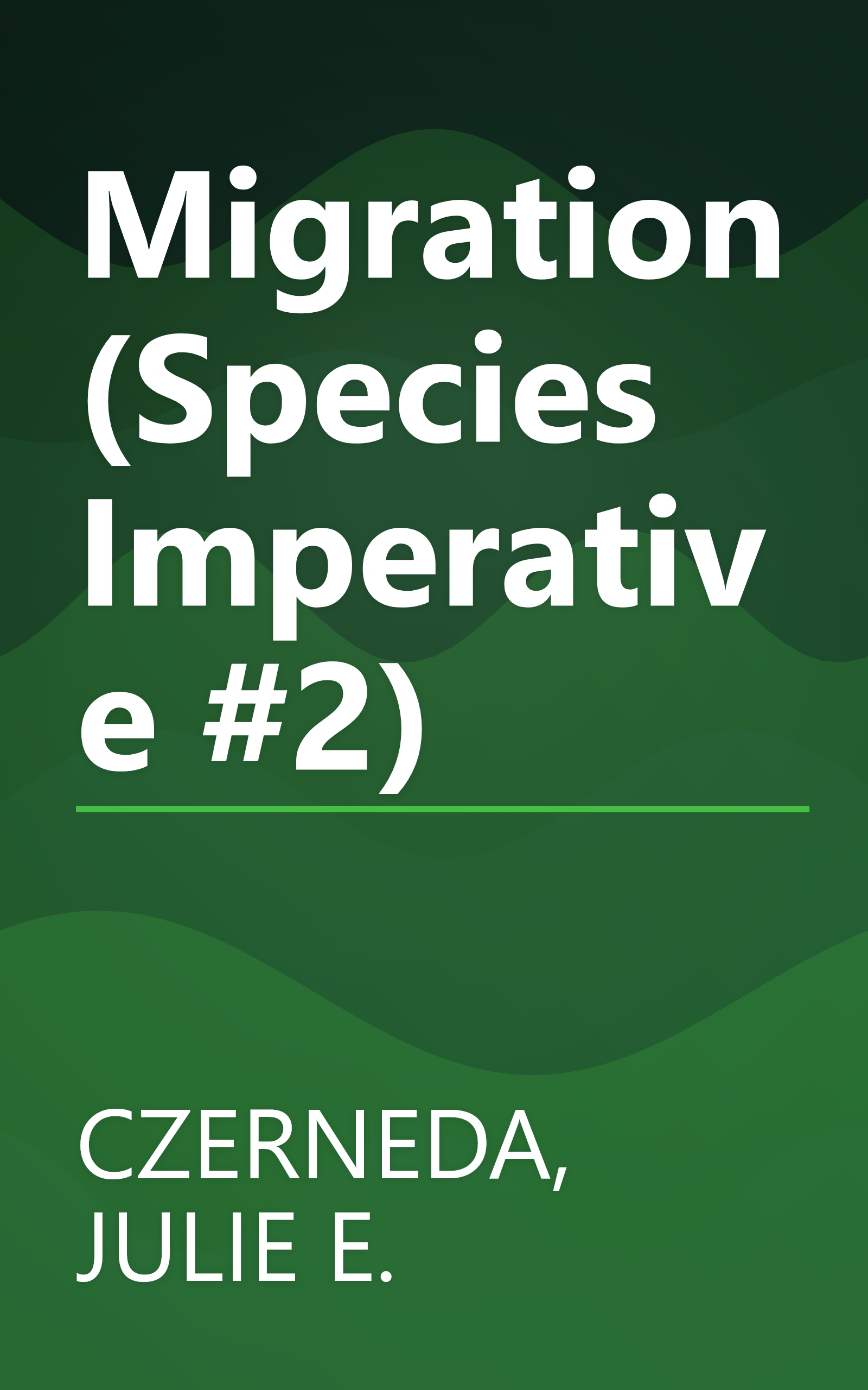 Migration (Species Imperative #2) book cover