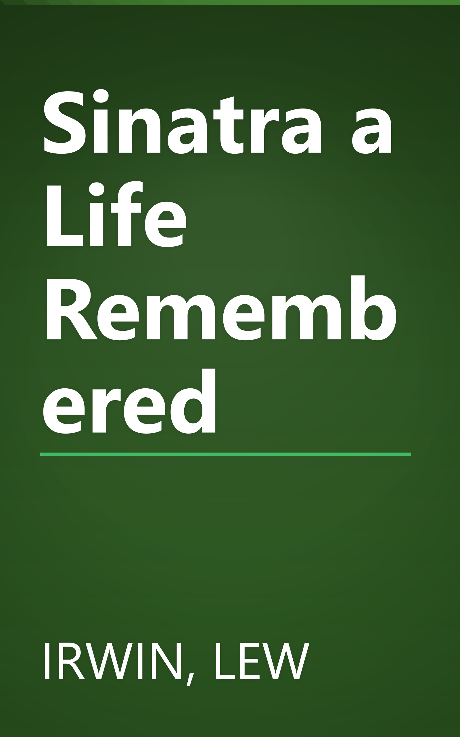 Sinatra a Life Remembered book cover