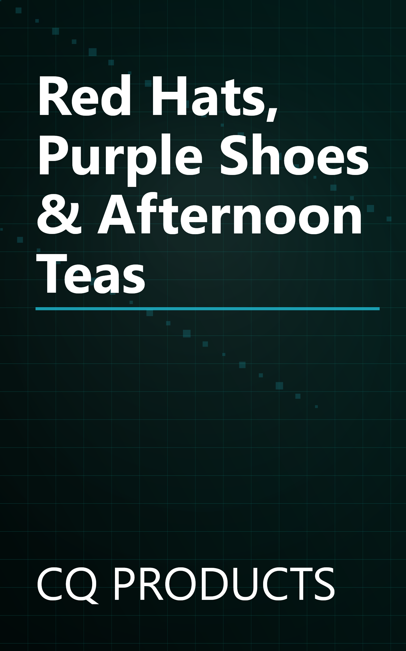 Red Hats, Purple Shoes & Afternoon Teas book cover