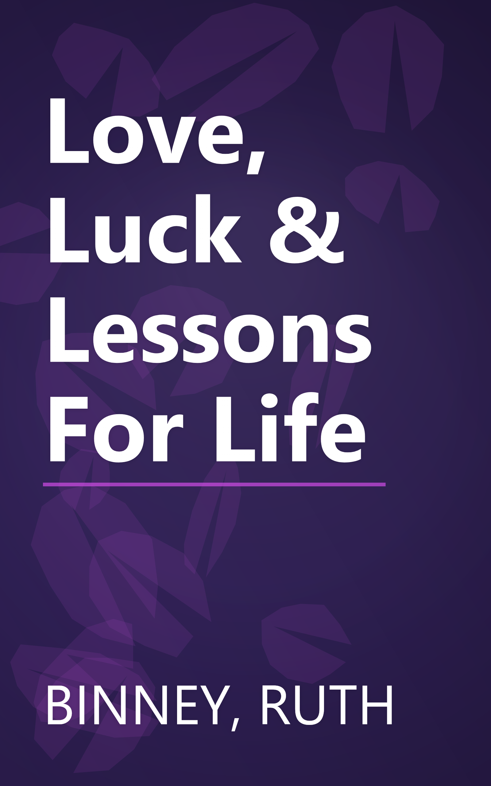 Love, Luck & Lessons For Life book cover