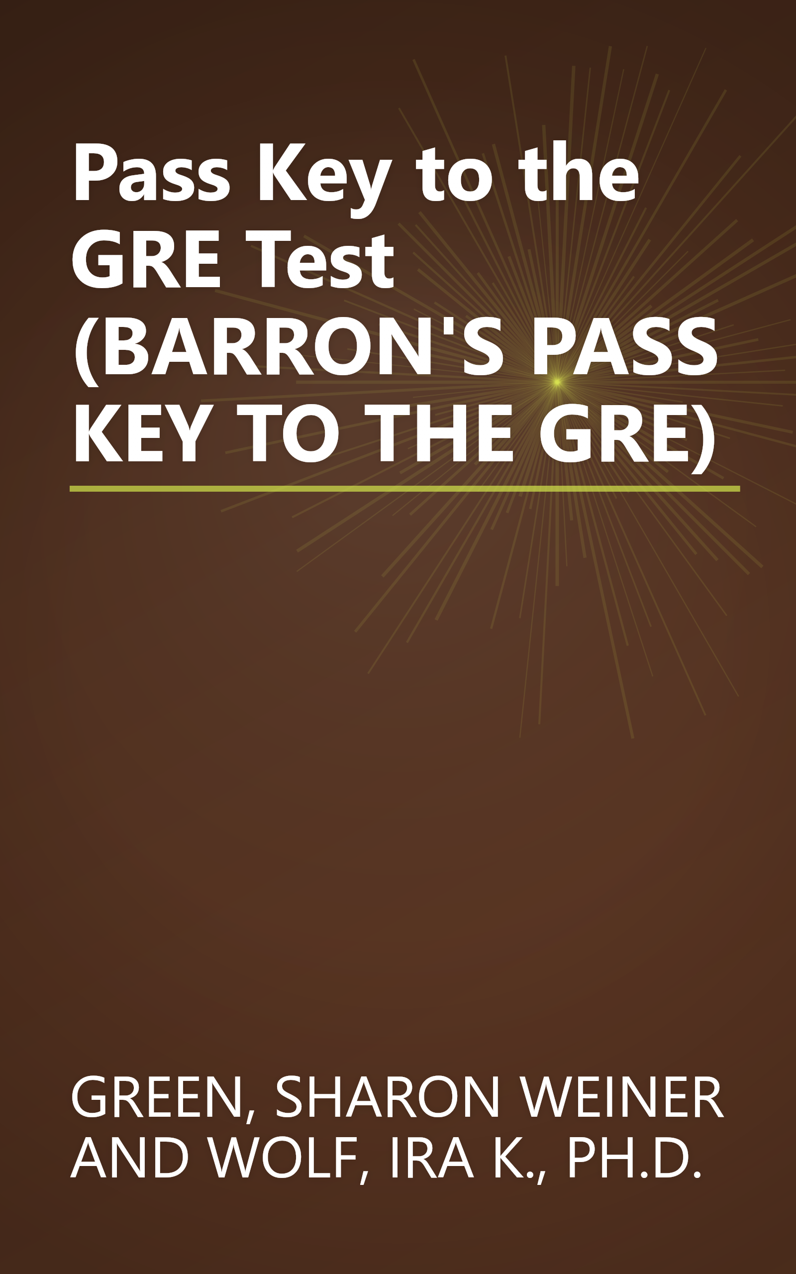 Pass Key to the GRE Test (BARRON'S PASS KEY TO THE GRE) book cover