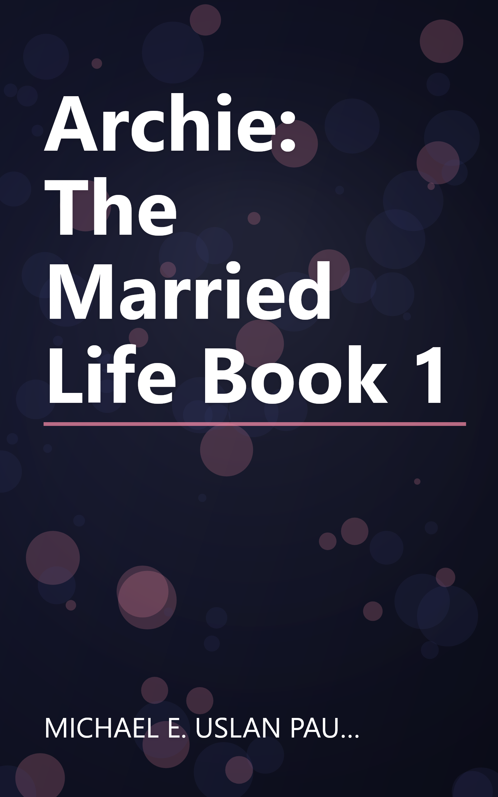 Archie: The Married Life Book 1 book cover