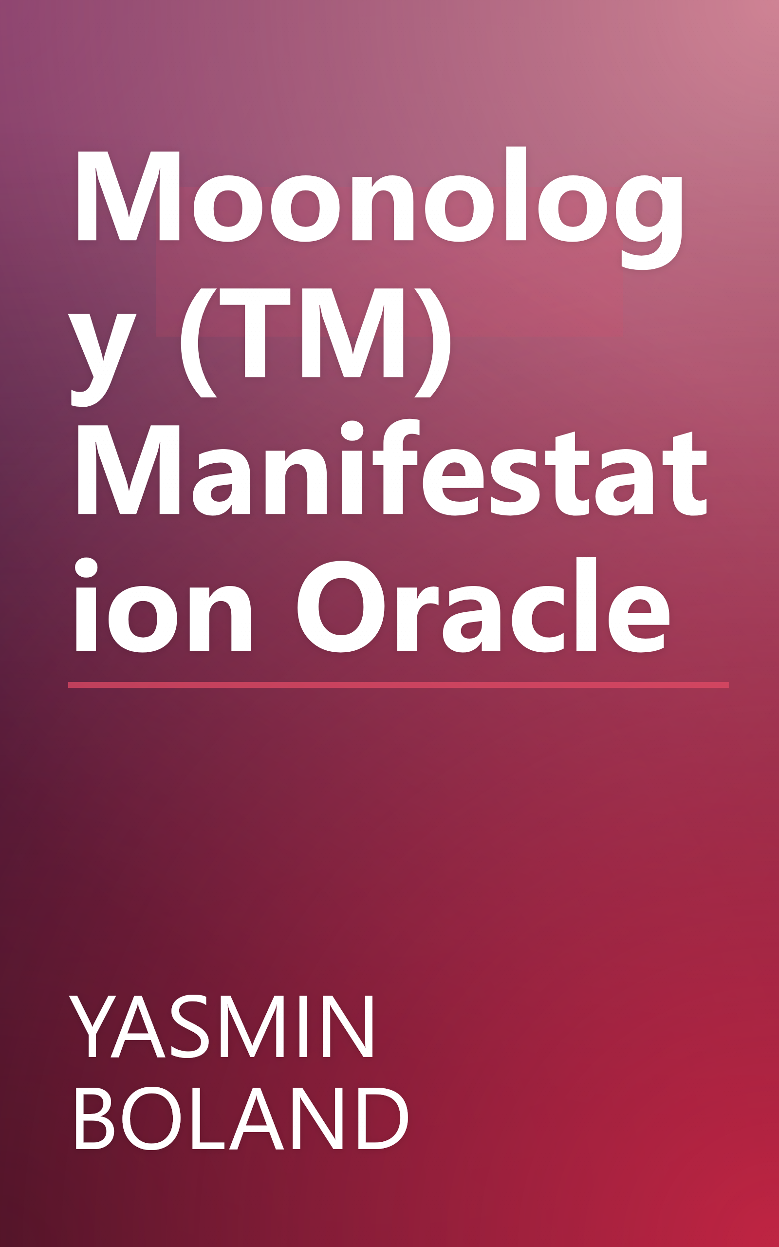 Moonology (TM) Manifestation Oracle book cover
